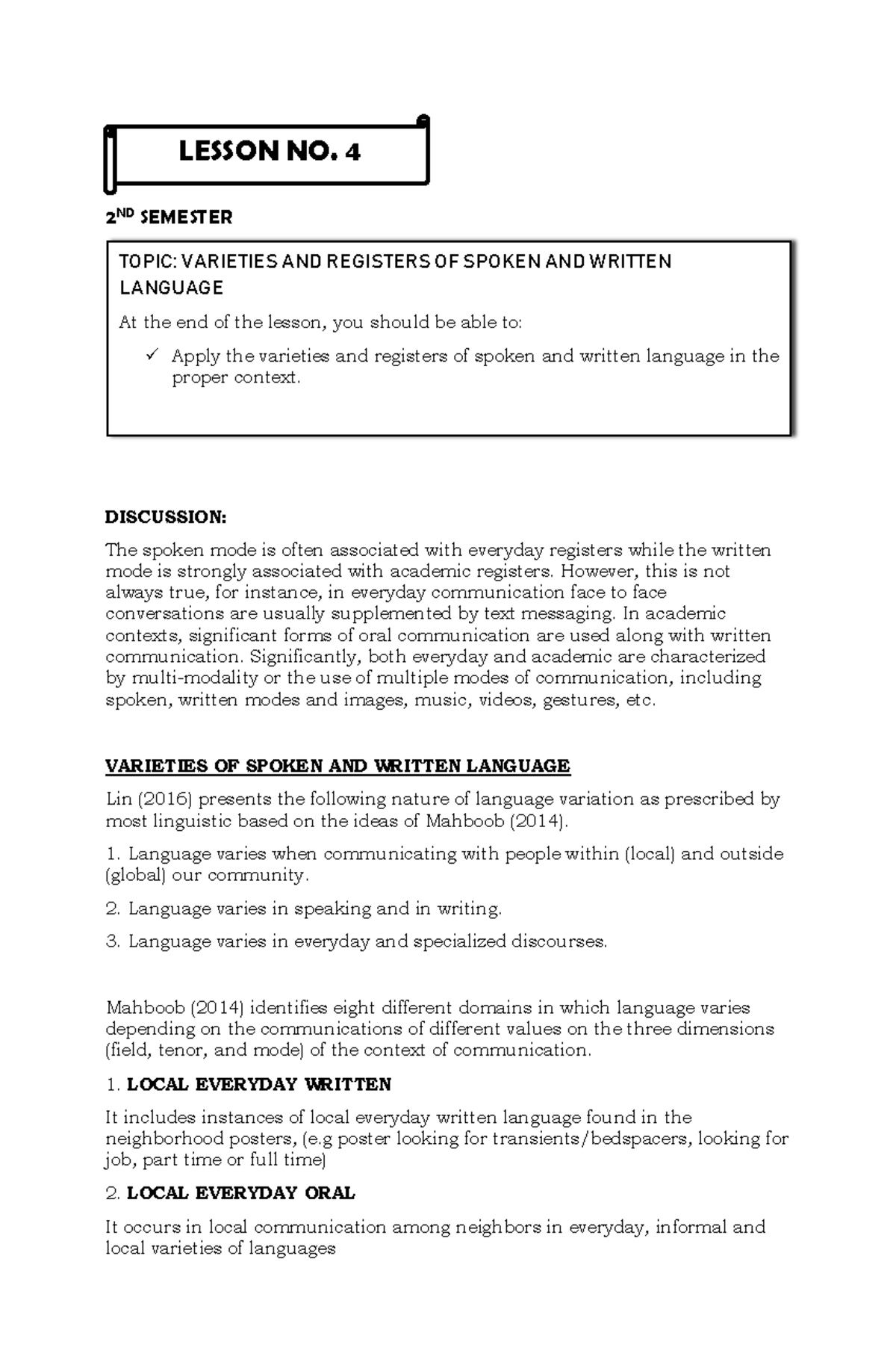 Prelim Module-4 - 2 ND SEMESTER LANGUAGE DISCUSSION: The spoken mode is ...