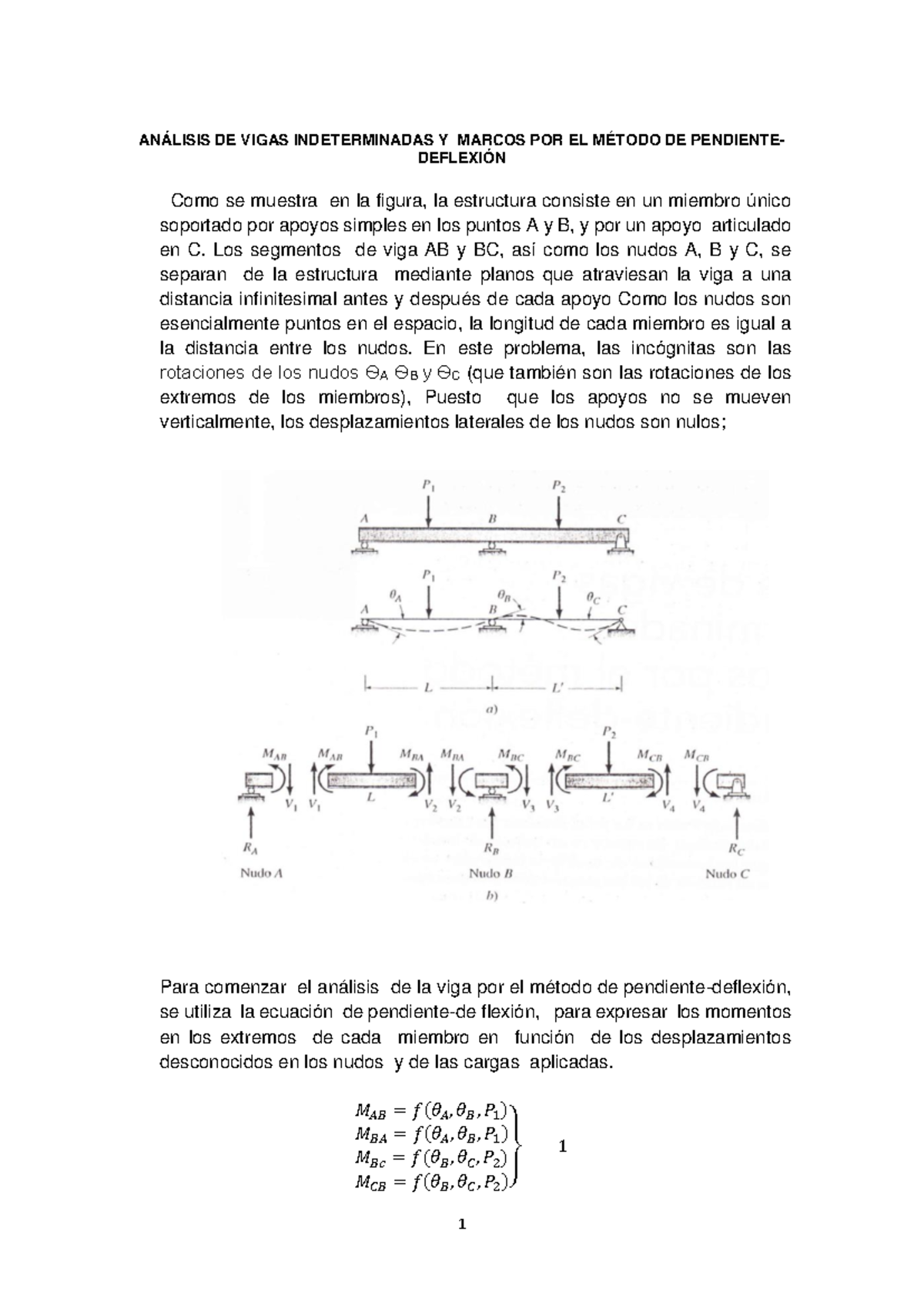 ANÁLISIS DE VIGAS INDETERMINADAS Y MARCOS: MÉTODO PENDIENTE-DEFLEXIÓN ...