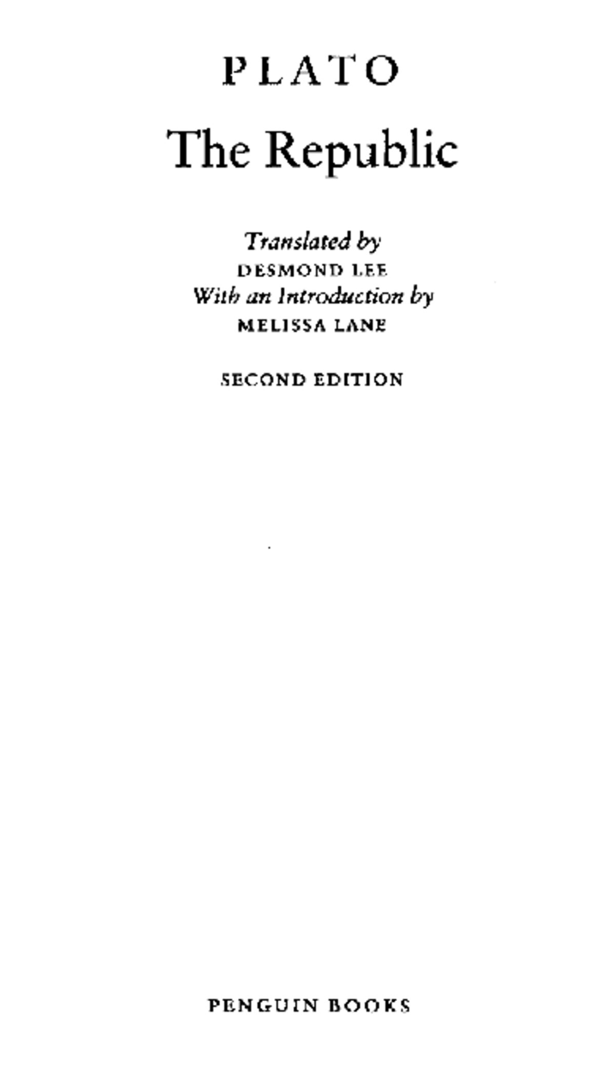 Plato's The Republic: Translated by Desmond Lee (Second Edition) - 0011 ...