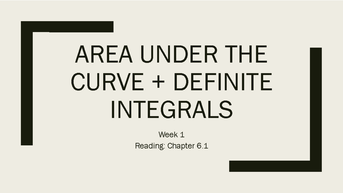 Math1506: Week 1 Reading - Area Under the Curve & Riemann Sums - Studocu