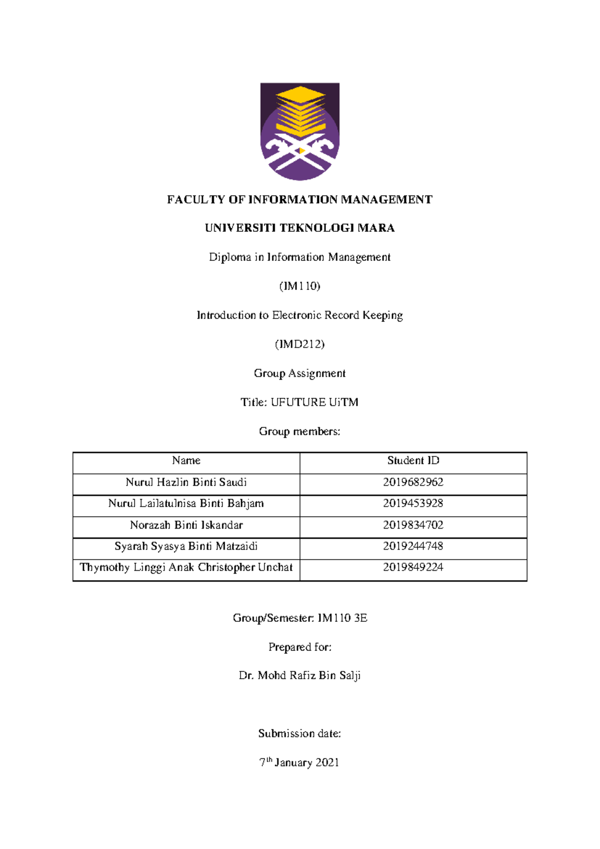 IMD212(E) Group Assignment ( Ufuture) - pengurusan maklumat - UiTM ...