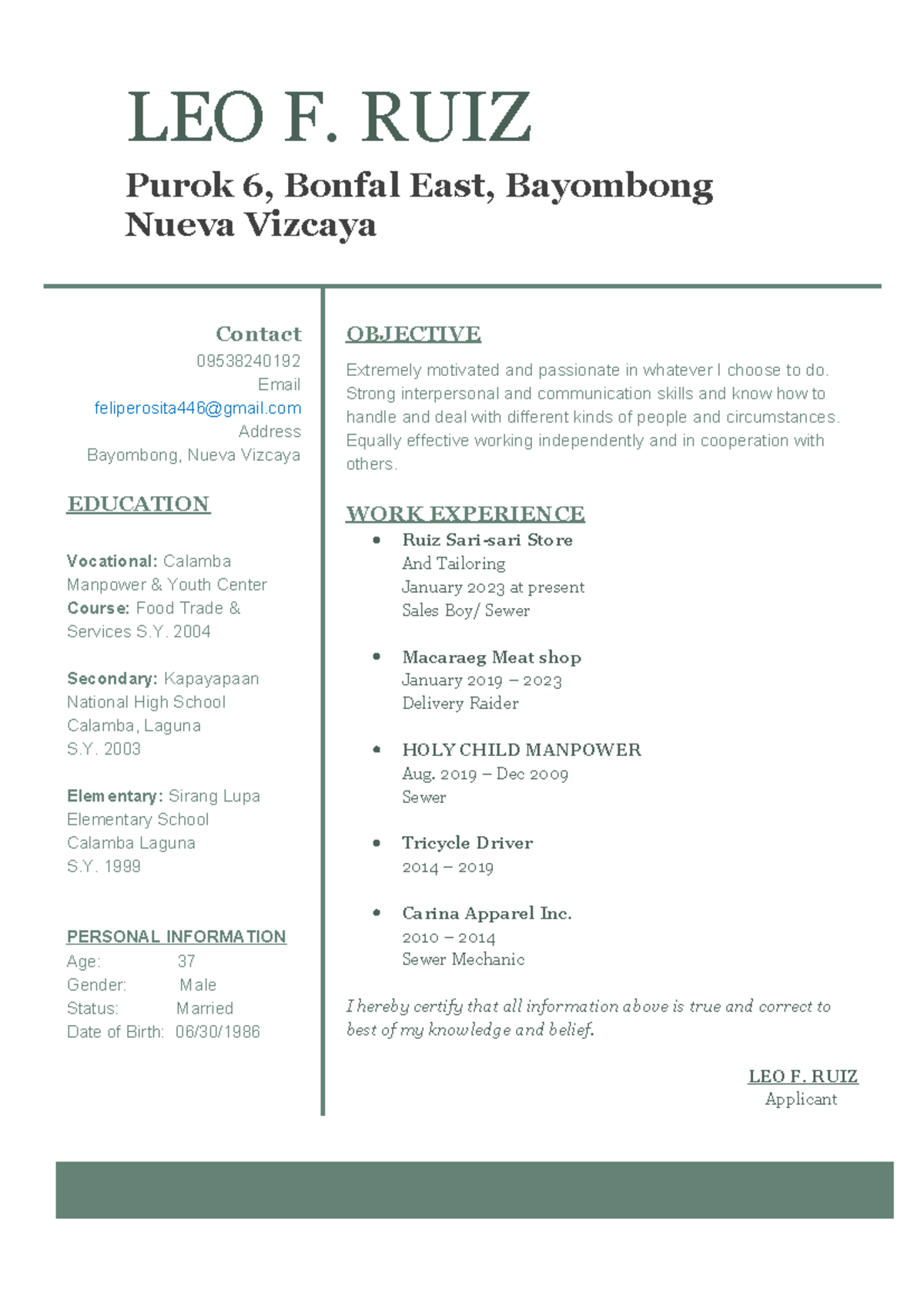 LEO F. RUIZ Resume - asdfds - LEO F. RUIZ Purok 6, Bonfal East ...
