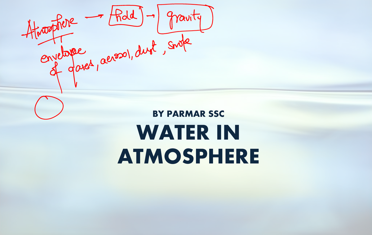Atmosphere Parmar SSC - geomorheoloogy - computer science - WATER IN ...