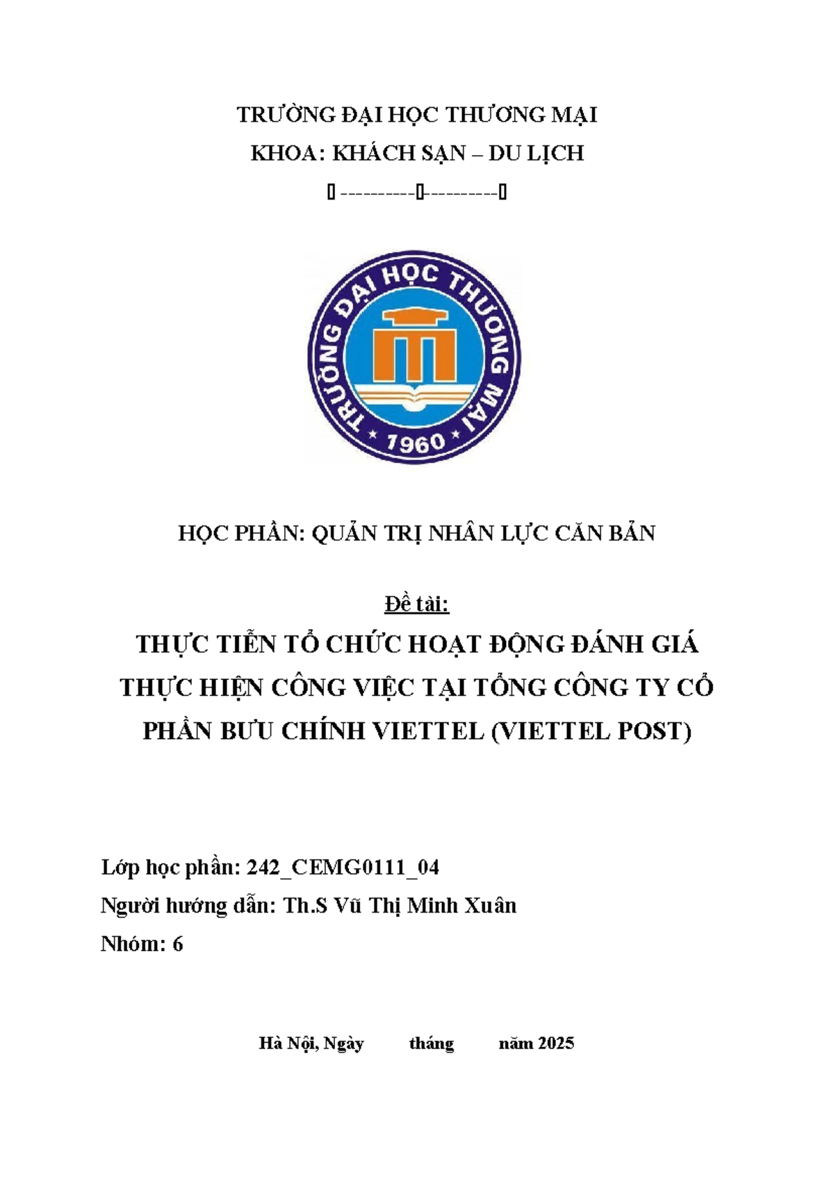 Bài Thảo Luận Nhóm 6: Đánh Giá Thực Hiện Công Việc Tại Viettel Post ...