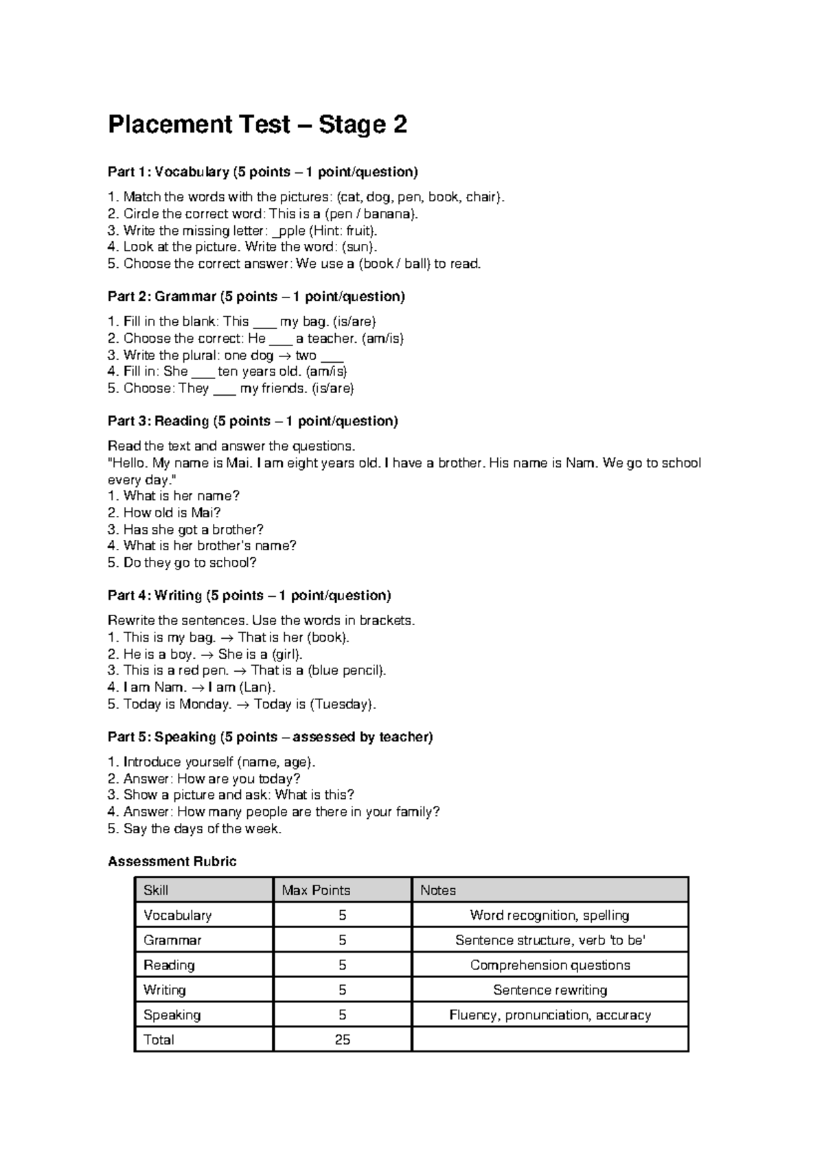 Placement Test Stage 2: Vocabulary, Grammar, Reading, Writing, Speaking ...