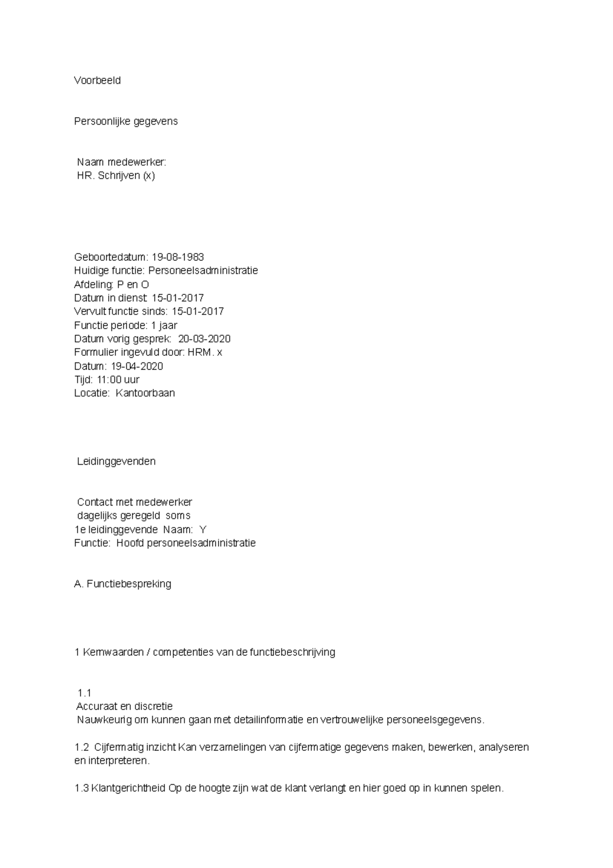 Voorbeeld functioneringsgesprek oefenen - Voorbeeld Persoonlijke gegevens Naam medewerker: HR ...