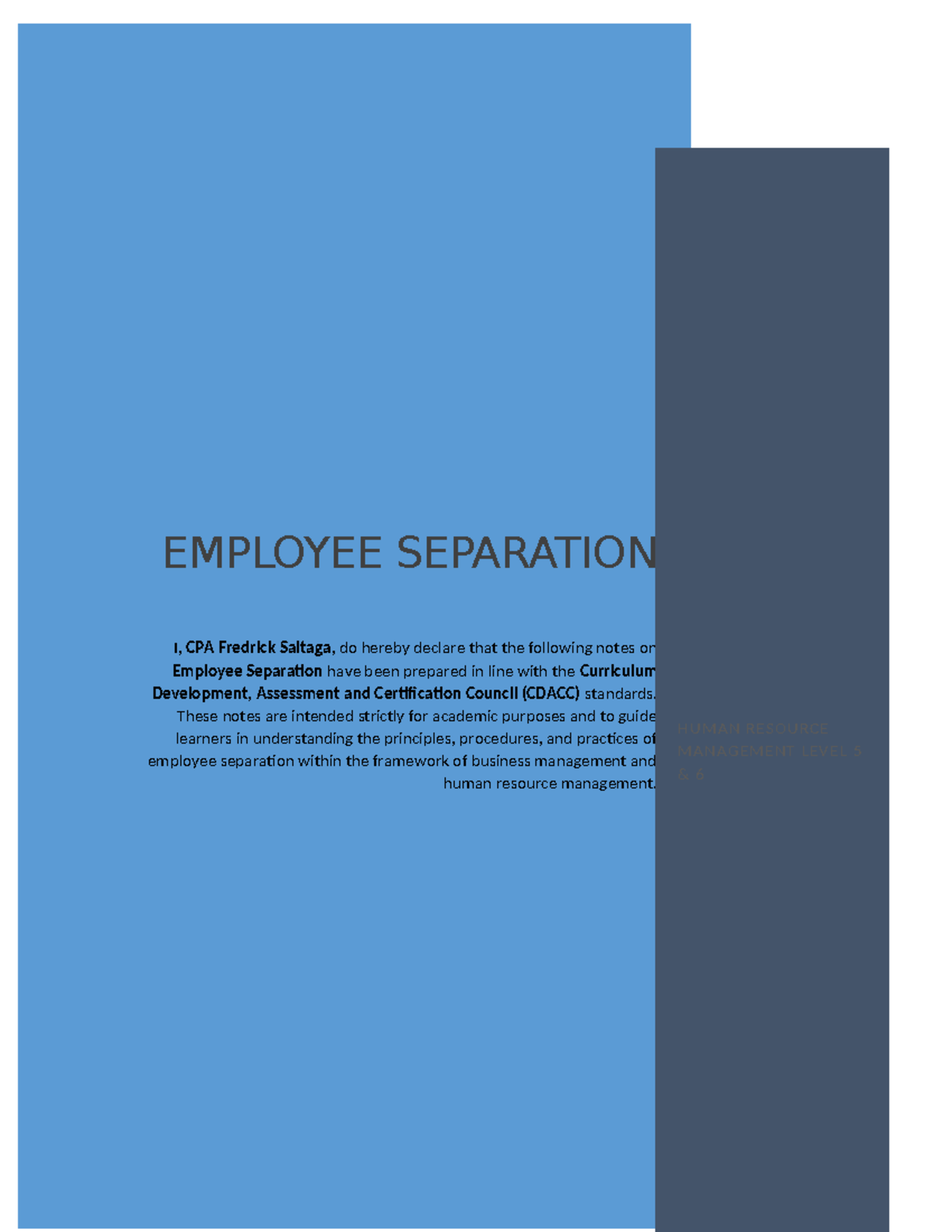 EMPLOYEE SEPARATION NOTES - HUMAN RESOURCE MANAGEMENT LEVEL 5 - Studocu