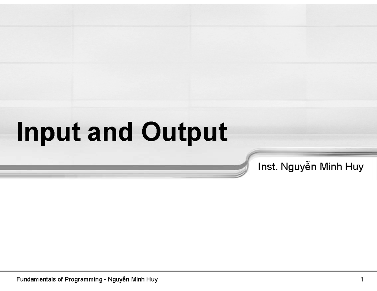 IP-02: Input and Output Fundamentals in Programming - Studocu