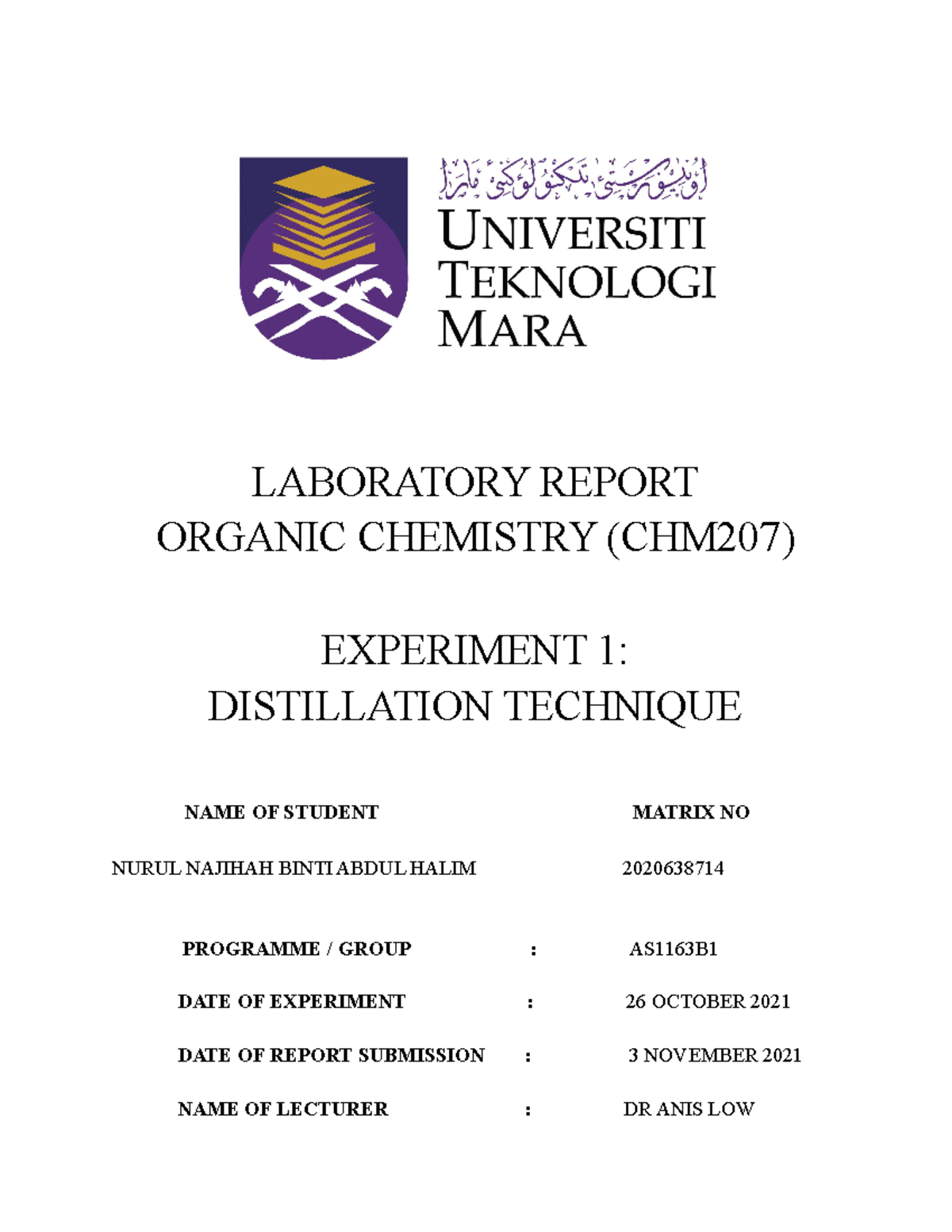 CHM207 Laboratory Report: Distillation Technique Experiment 1 - Studocu