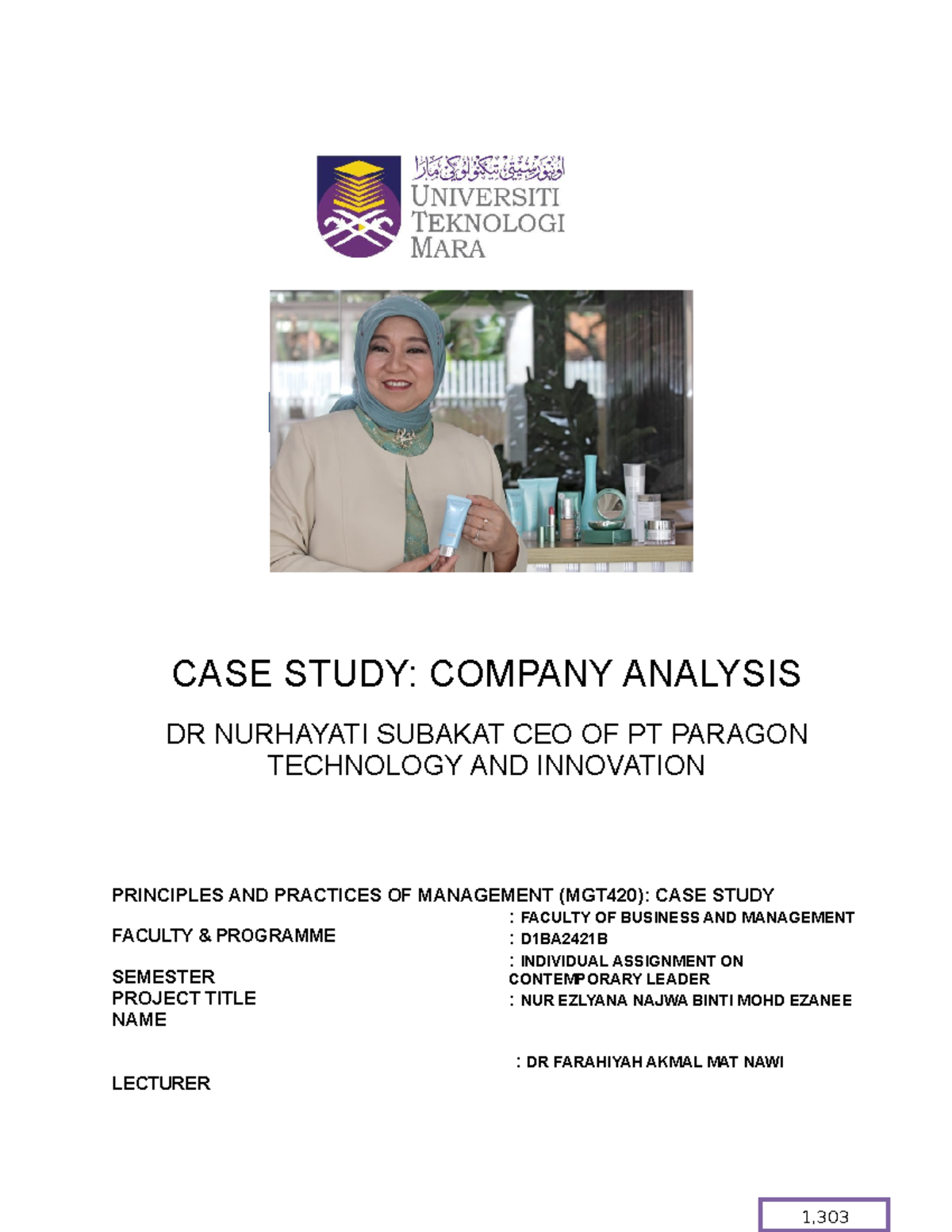 ASS MGT 1 - Contemporary Leadership on Dr Nurhidayah Subakat which is the CEO of Paragon - CASE ...