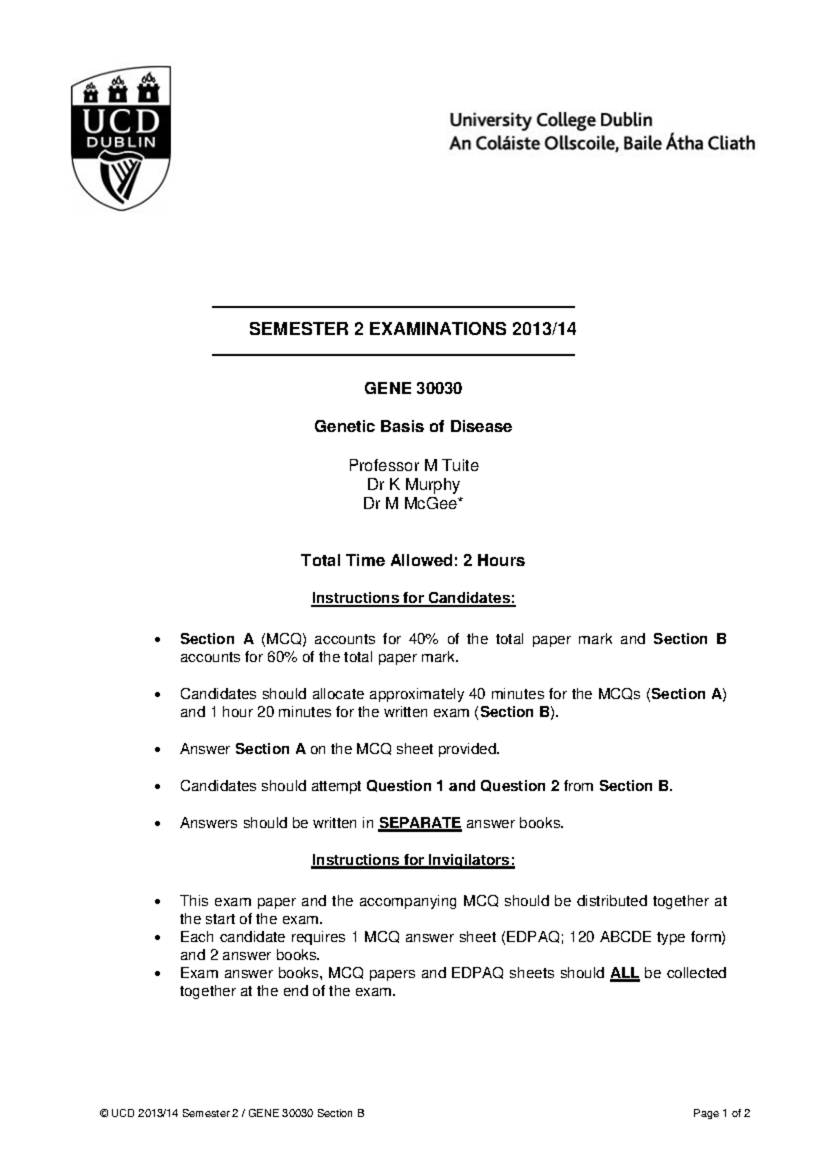 Exam 24 May Summer 2014, questions - © UCD 2013/14 Semester 2 / GENE ...