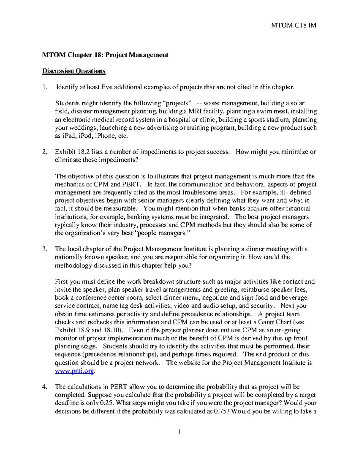 MTOM IM C18 - MTOM Chapter 18: Project Management Discussion Questions ...