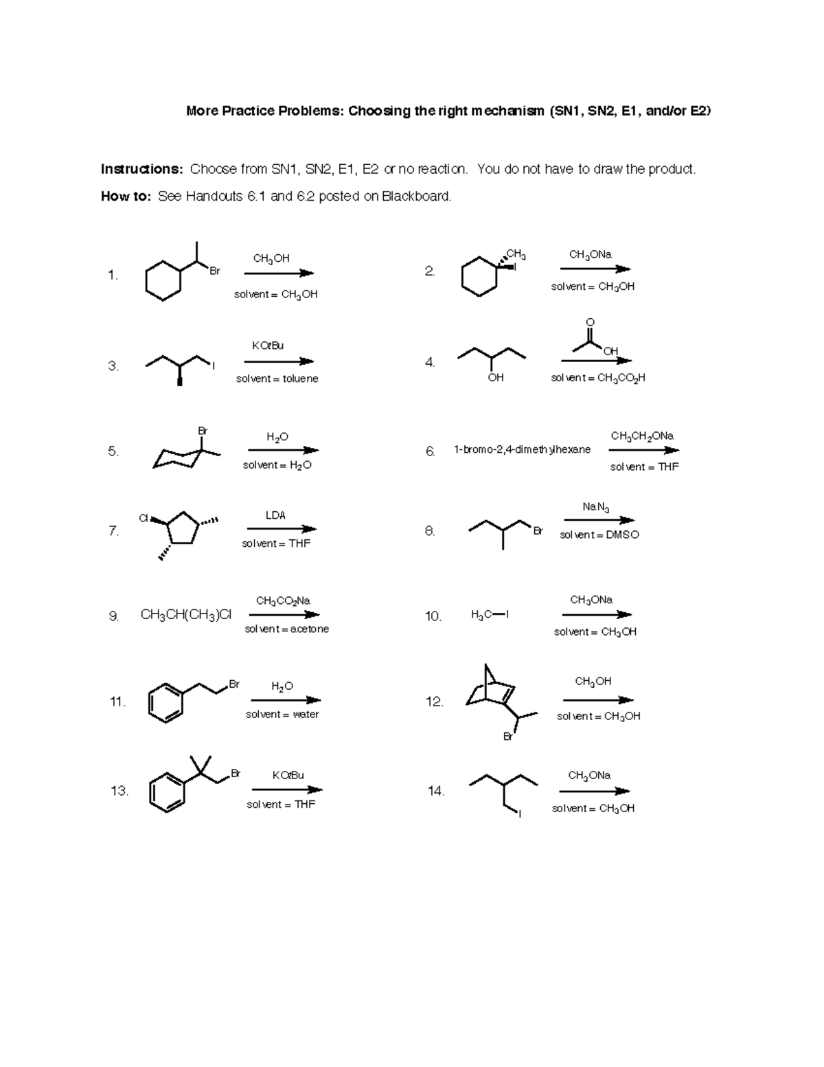 7.10 SN1/SN2/E1/E2 Mechanism Practice Problems and Solutions - Studocu