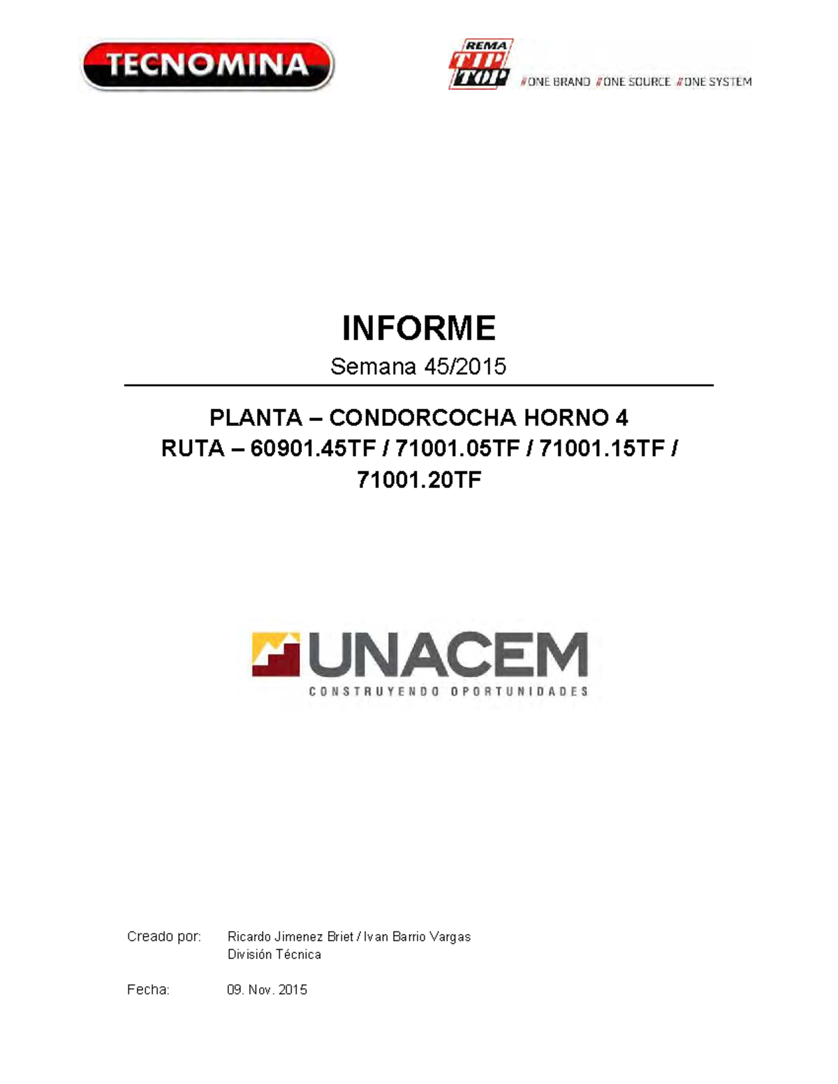 Informe Técnico: Planta Condorcocha Horno 4 - Rutas 60901.45TF y 71001 ...