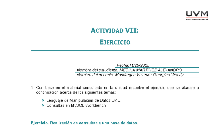 A7 Ejercicio Práctico: Consultas SQL en MySQL Workbench - Studocu