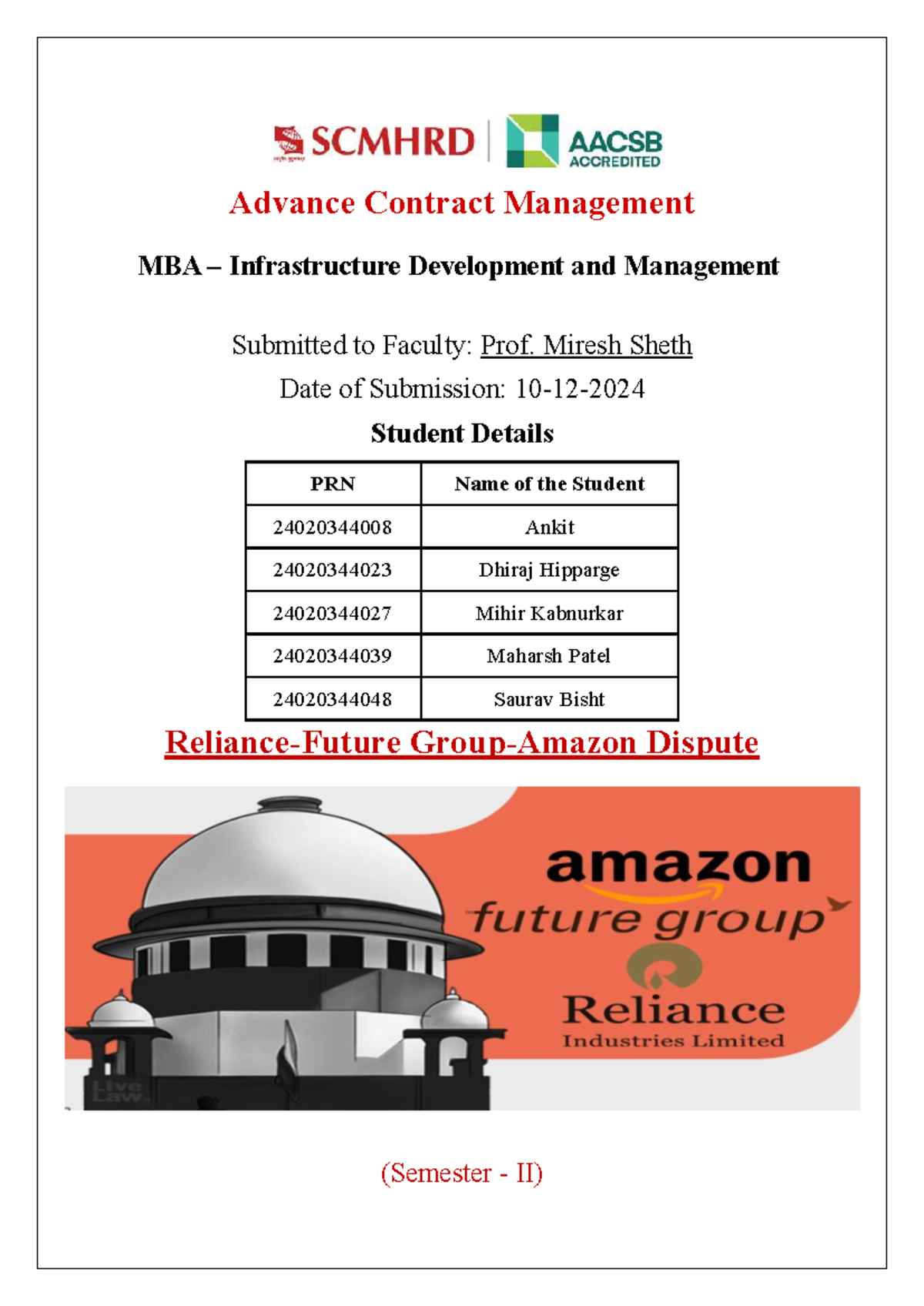 MBA 4008: Dispute Analysis in Reliance vs. Amazon Case Study - Studocu