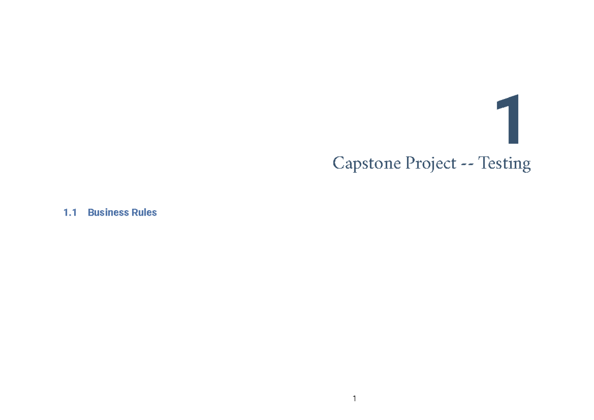 Capstone Project Testing Business Rules Overview (Course Code: 1) - Studocu