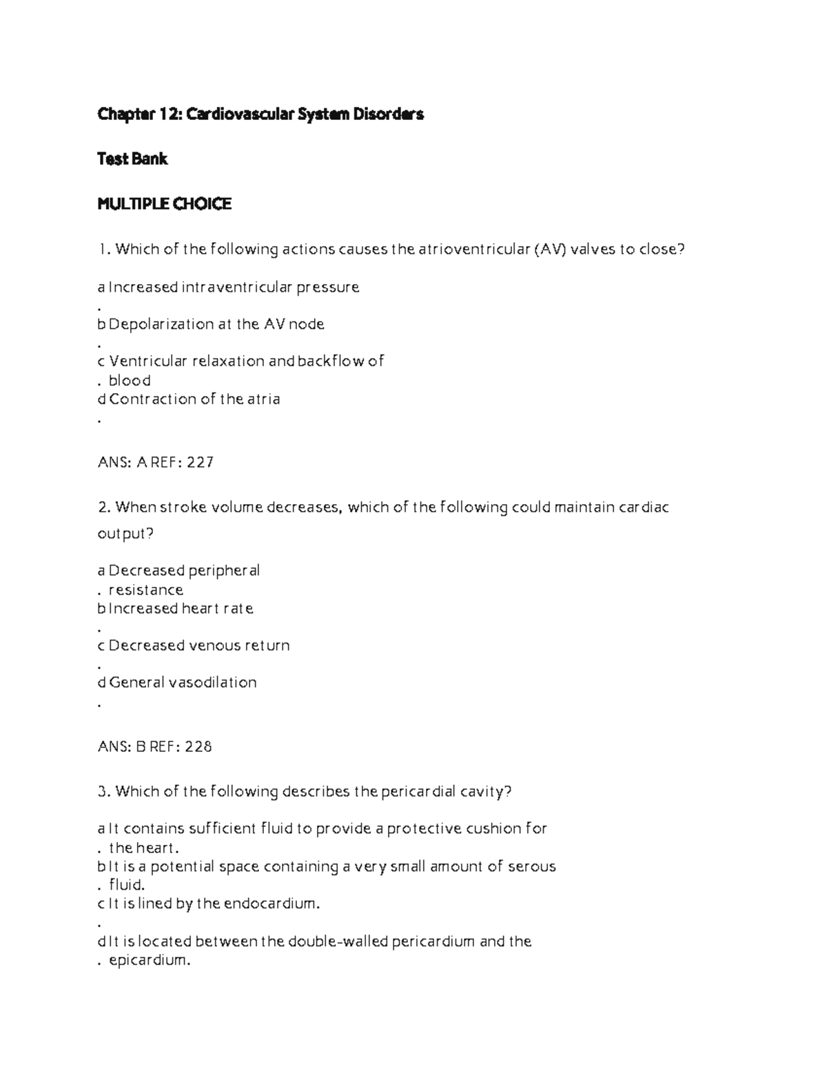 Cardiovascular test bank to practice, mc questions - 122 - Centennial ...