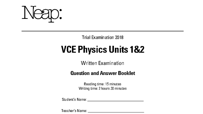 2018 VCE Physics Units Trial Exam - Question & Answer Booklet - Studocu