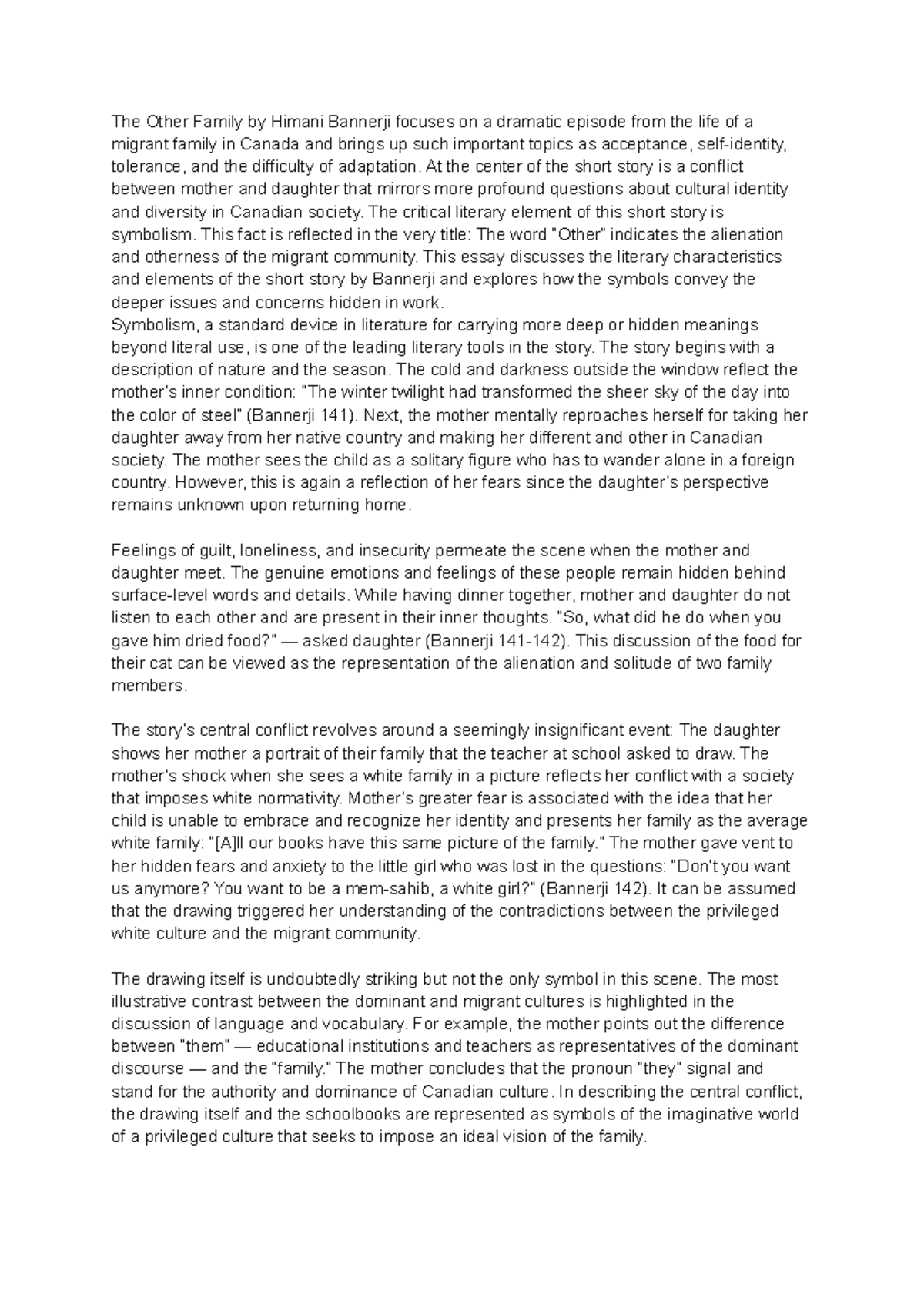 Copy of Other family - The Other Family by Himani Bannerji focuses on a ...