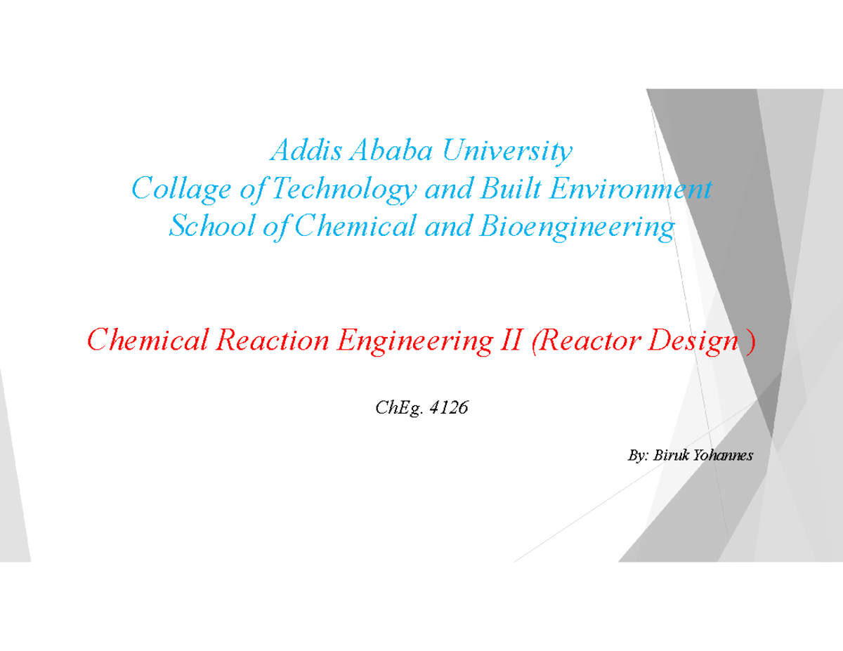 CRE 4126 Lecture 1: Chemical Reaction Engineering Notes & Practice ...