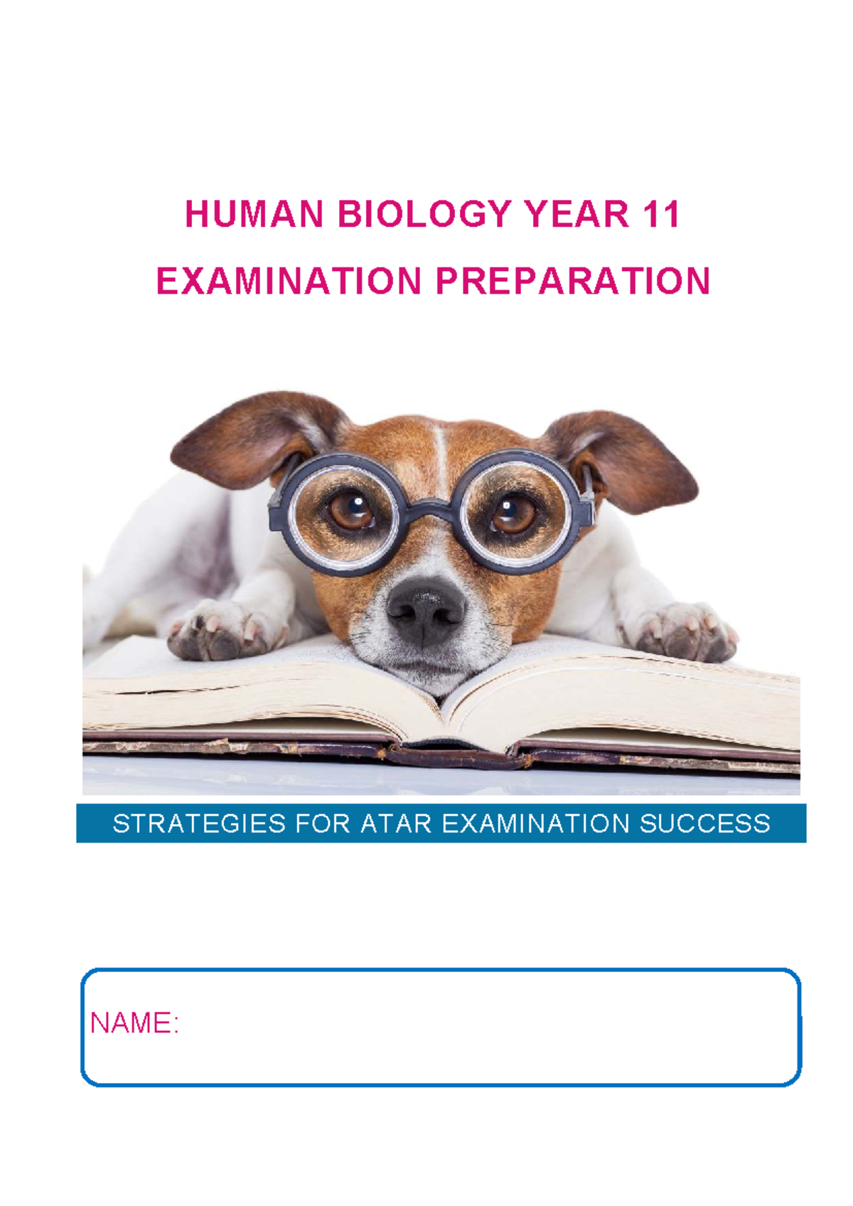 HUMAN BIOLOGY YEAR 11 ATAR EXAM PREP STRATEGIES FOR SUCCESS - Studocu