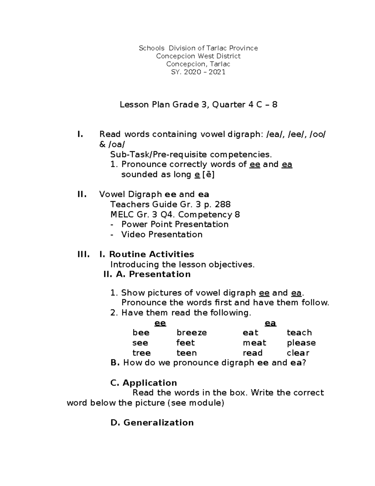 Gr. 3 Lesson Plan Q4 C-8: Exploring Vowel Digraphs ee & ea - Studocu