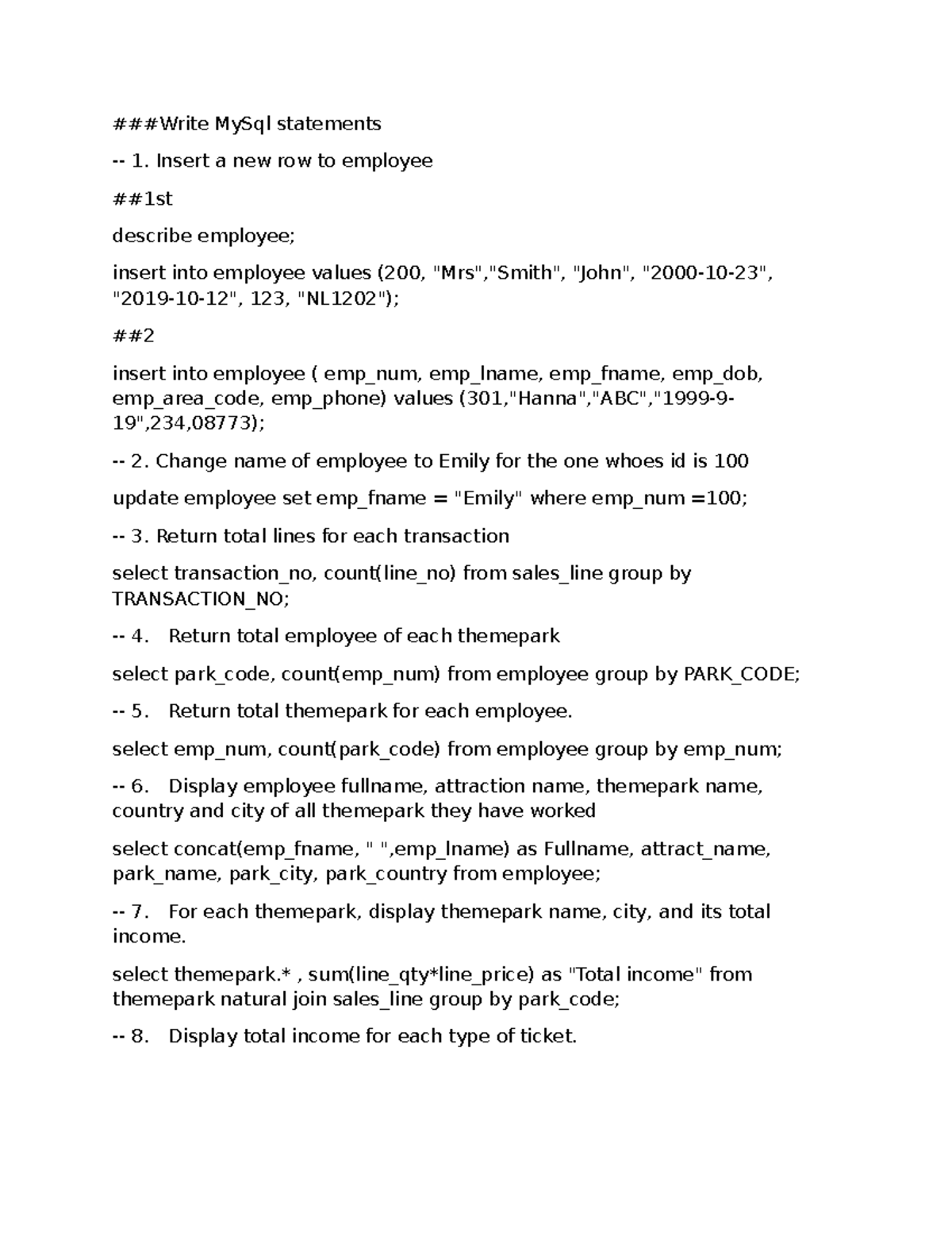 Tut10 of Database System - ###Write MySql statements - 1. Insert a new ...