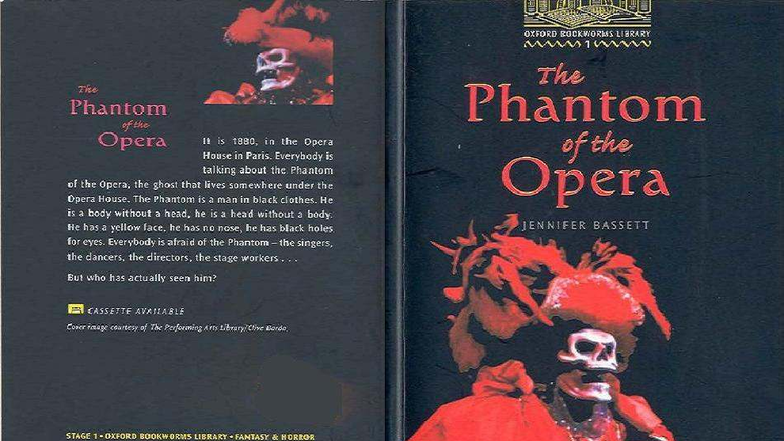 Stage 1: The Phantom of the Opera - Oxford Bookworms Summary - Studocu
