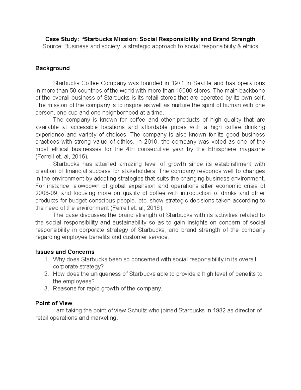 Case Study - for good governance - Case Study: “Starbucks Mission ...