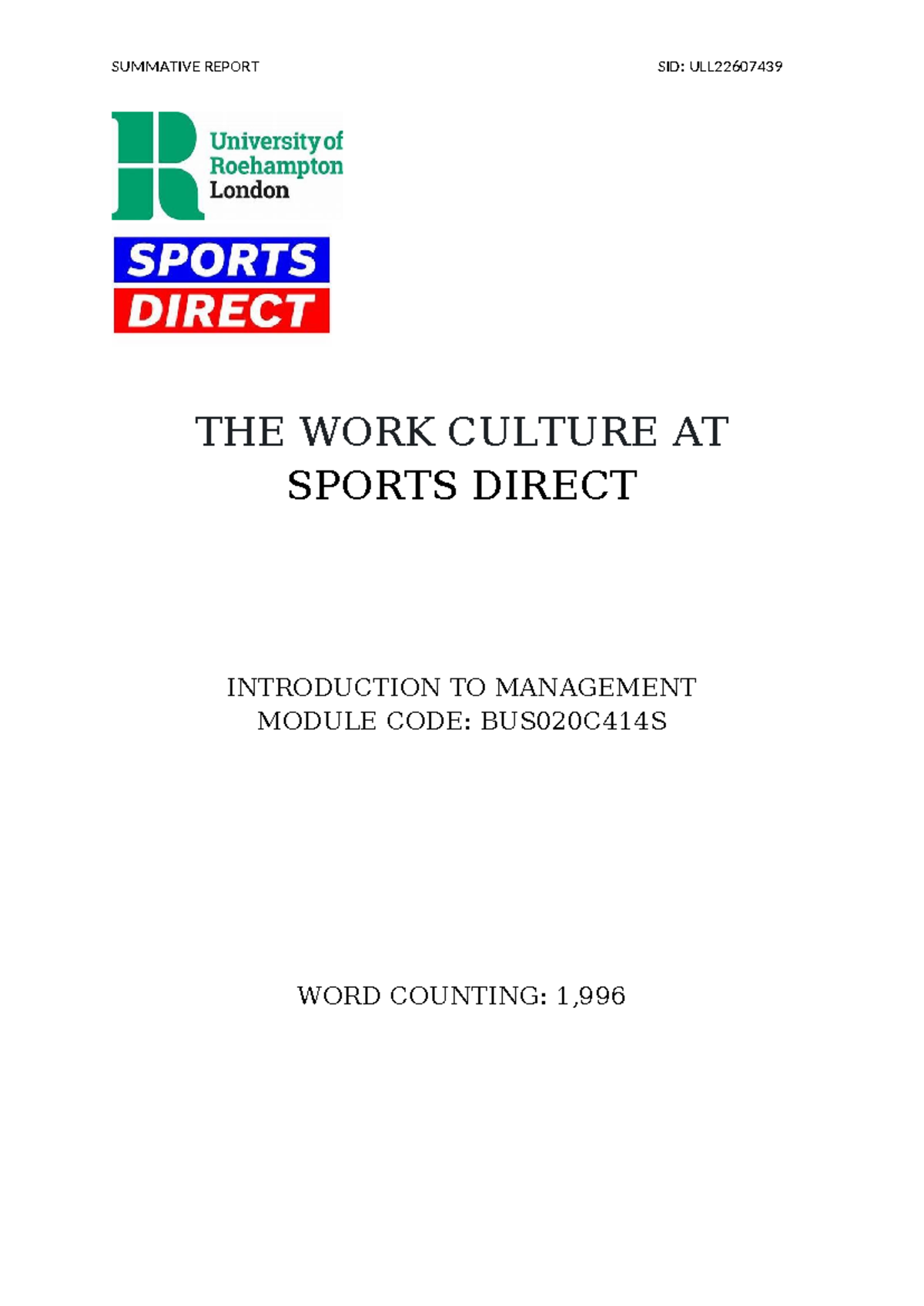Work Culture Analysis at Sports Direct: A Summative Report (BUS020C414S ...