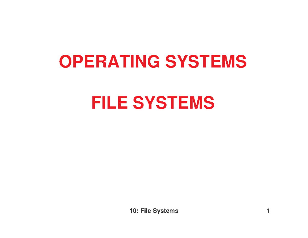 Operating Systems: File Systems (Unit V) Lecture Notes - Studocu