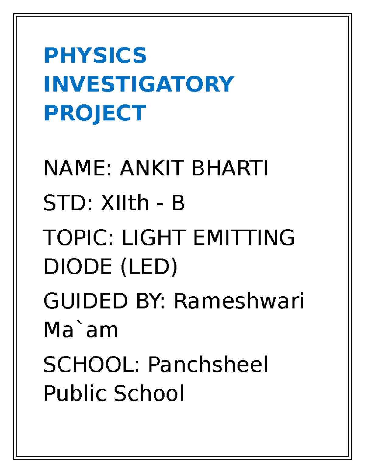 Investigatory Project on Light Emitting Diode (LED) - XIIth-B - Studocu