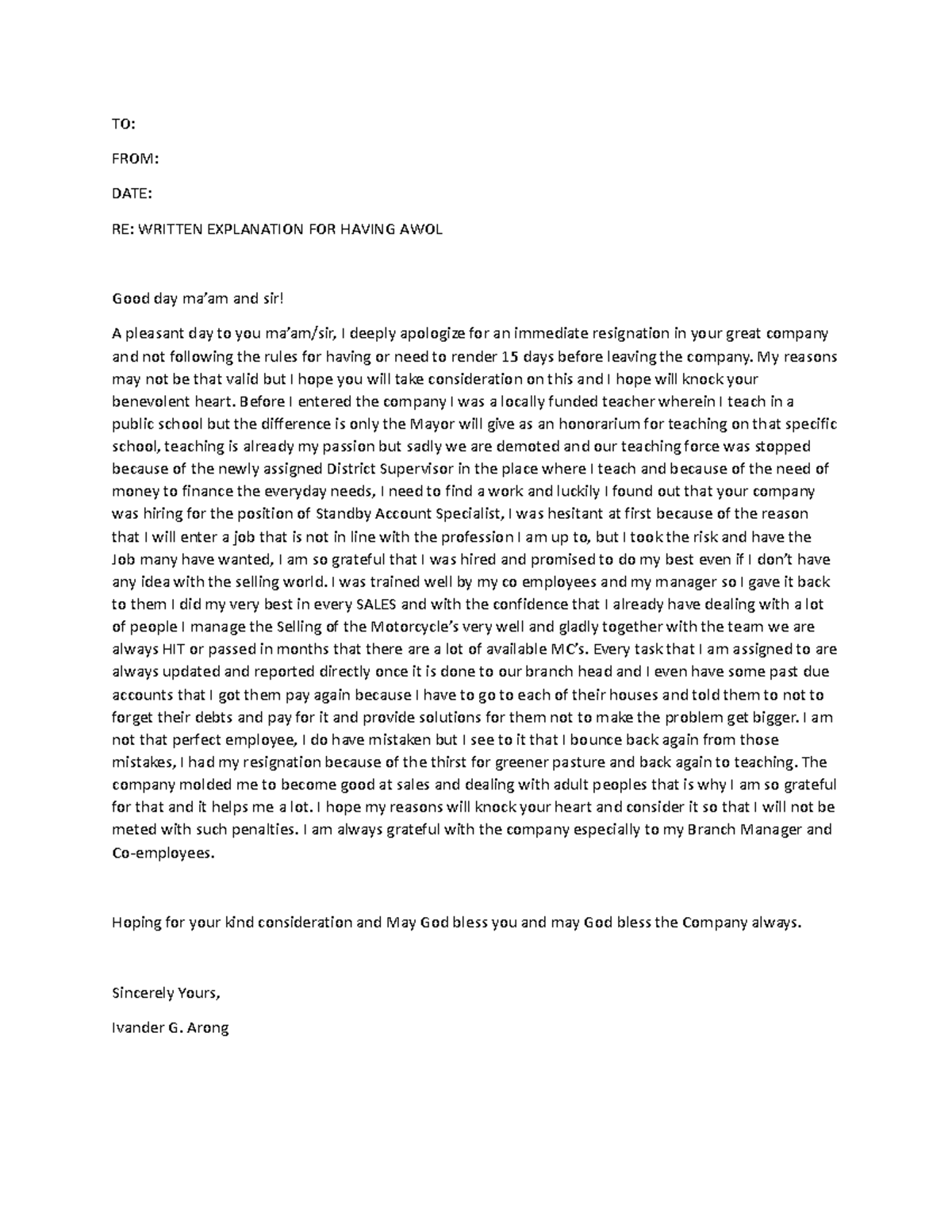 Awol - sample AWOL LETTER - TO: FROM: DATE: RE: WRITTEN EXPLANATION FOR ...