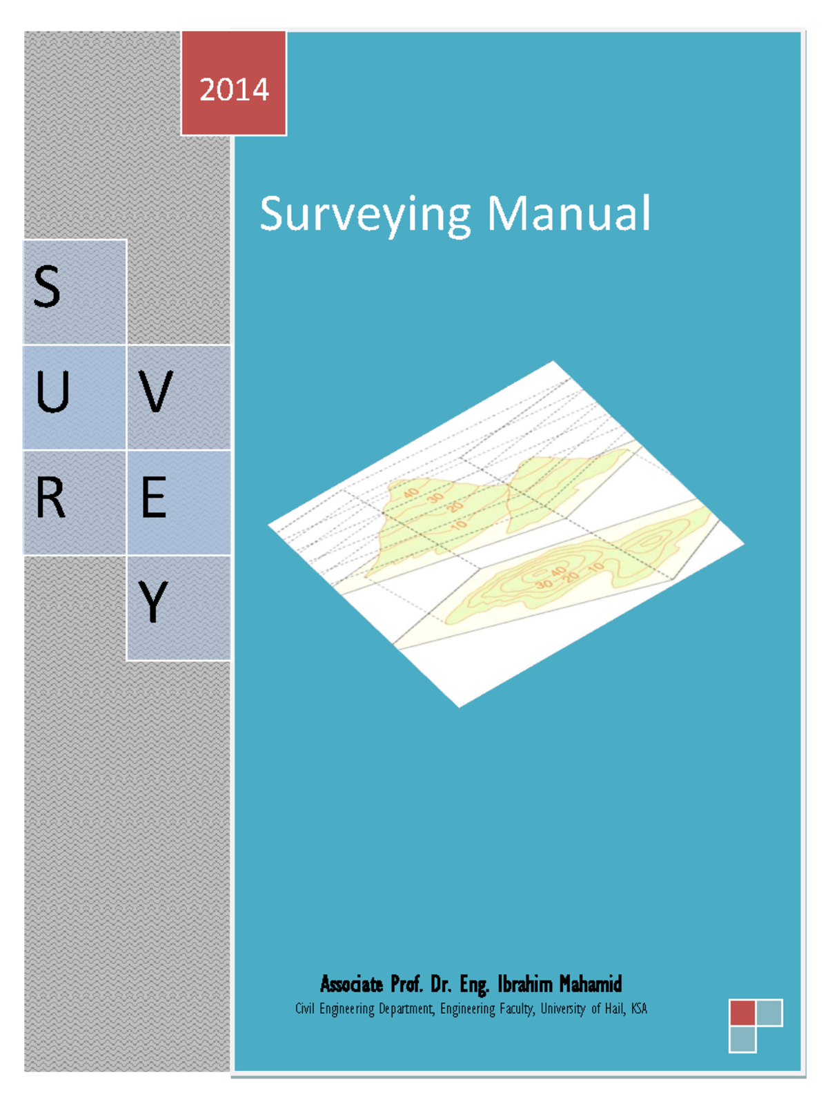 Surveying Manual for Civil Eng. Labs (CE 101) - Dr. Mahamid - Studocu