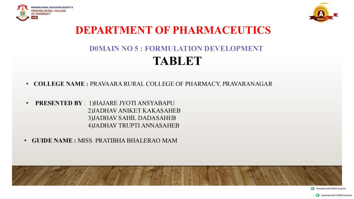 Formulation Development of Tablets: A Study in Pharmaceutics (PRAVARA ...