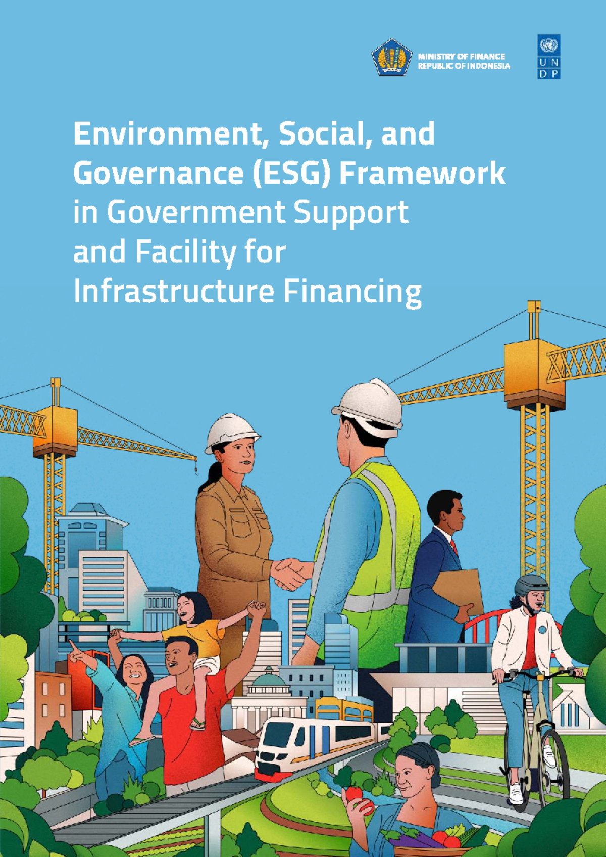 ESG Framework for Infrastructure Financing: Government Support ...