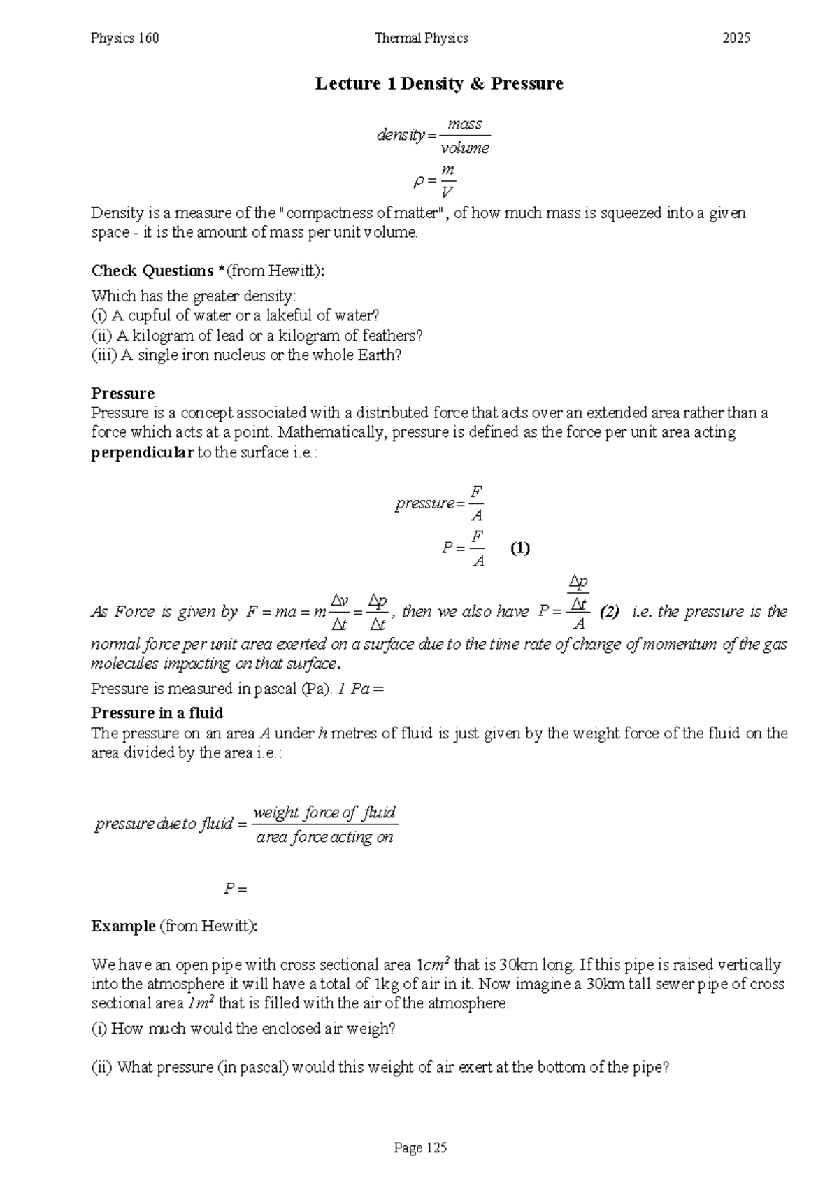 Physics 160 Thermal Physics 2025 Lecture Notes: Density, Pressure, and ...