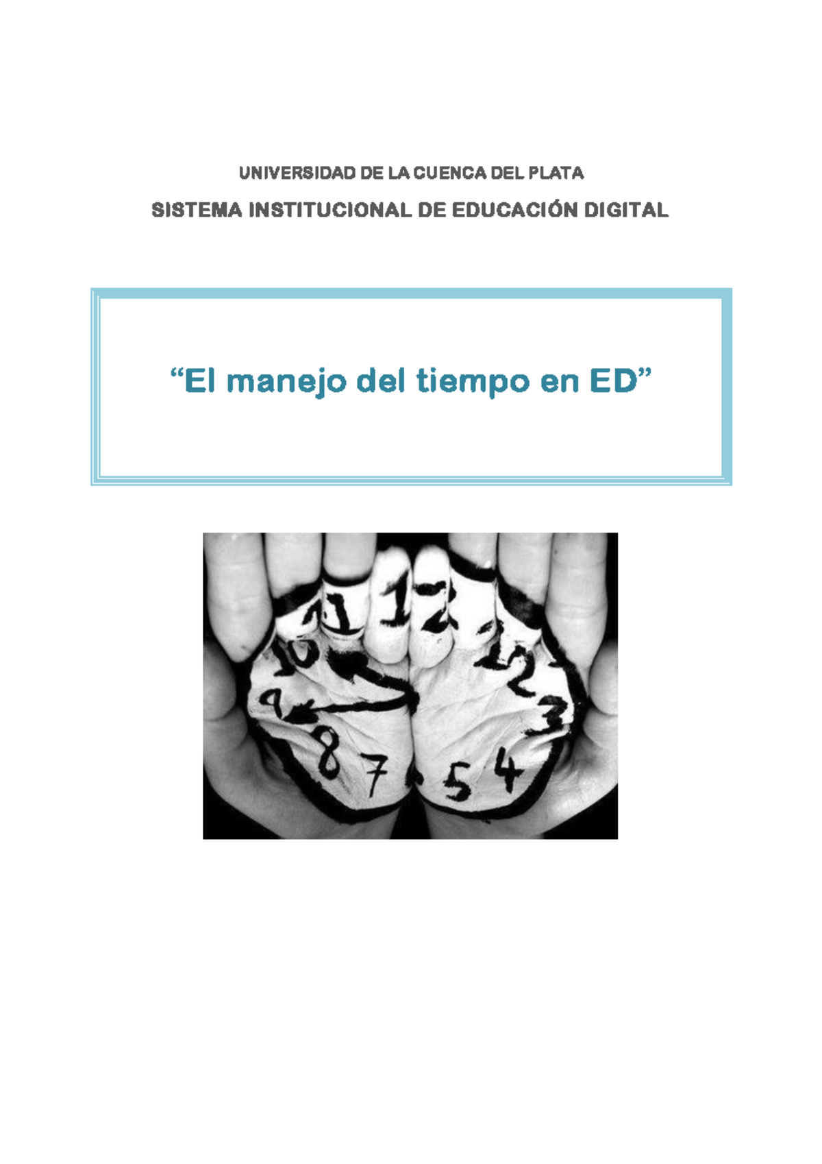 Manejo del Tiempo Eficaz - Guía de Estudio ED - Studocu