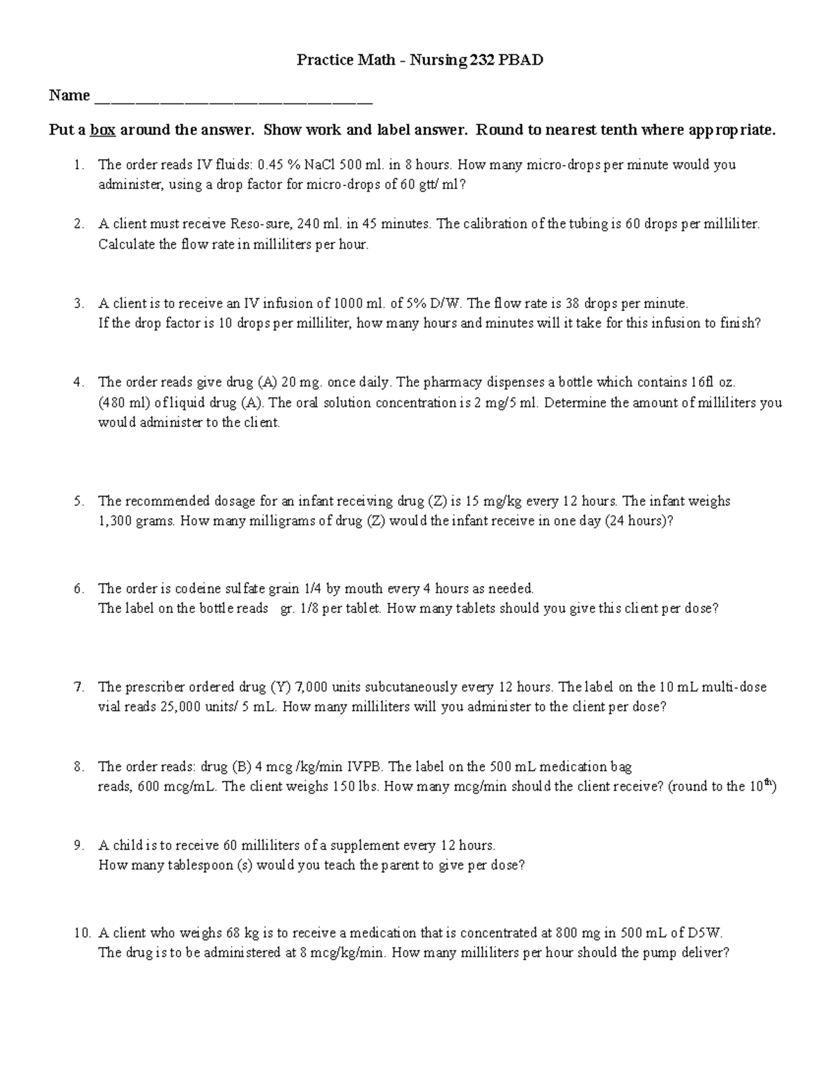 Nursing 232 Math Practice Problems: IV & Dosage Calculations - Studocu