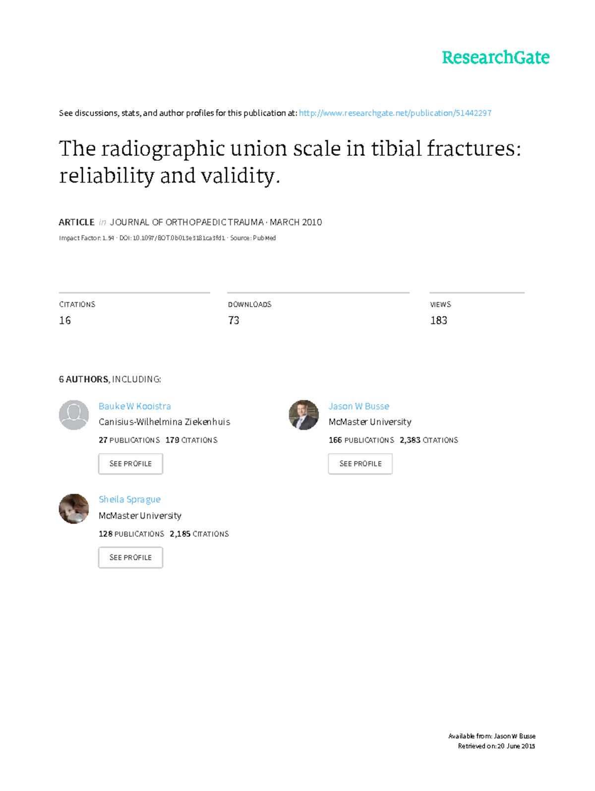 The Radiographic Union Scale in Tibial Fractures (RUST): Reliability ...