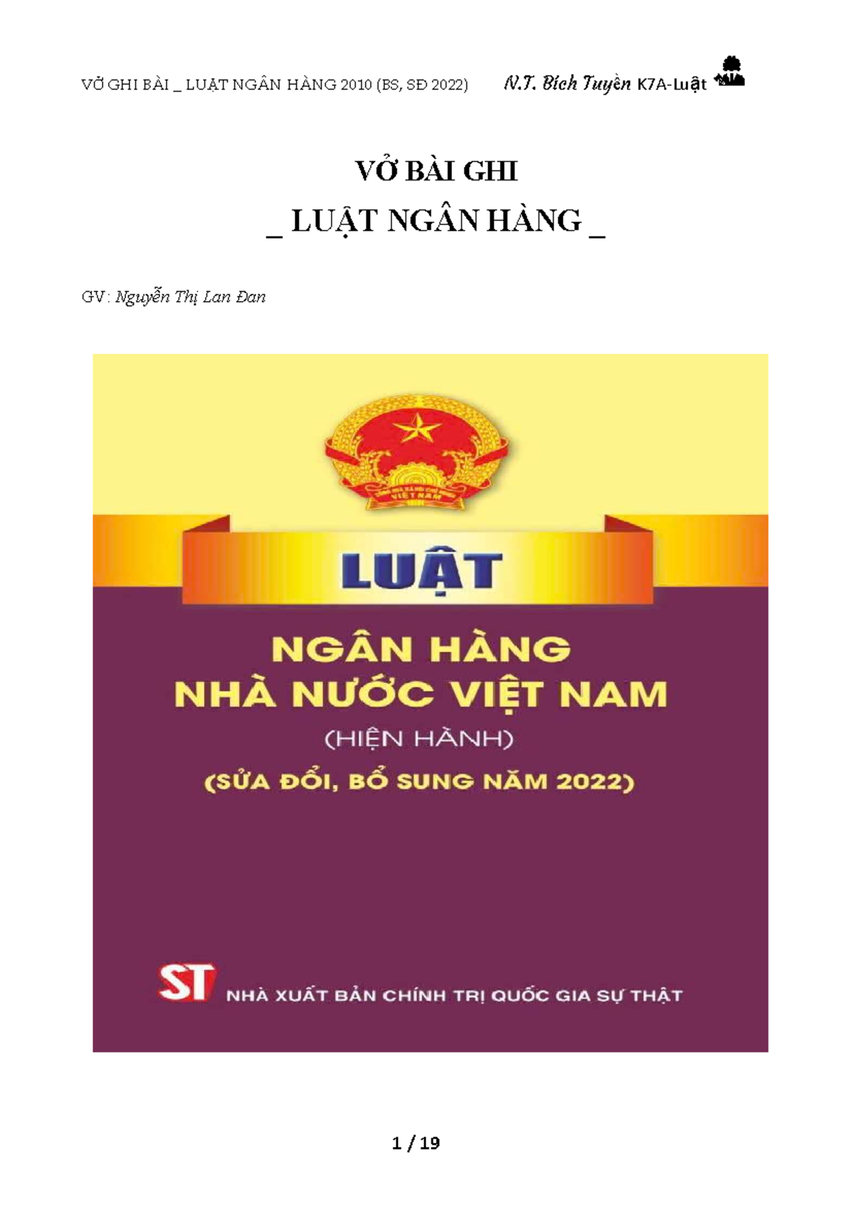 VỞ GHI BÀI _ LUẬT NGÂN HÀNG 2010 (BS, SĐ N.T. Bích Tuyền) - Studocu