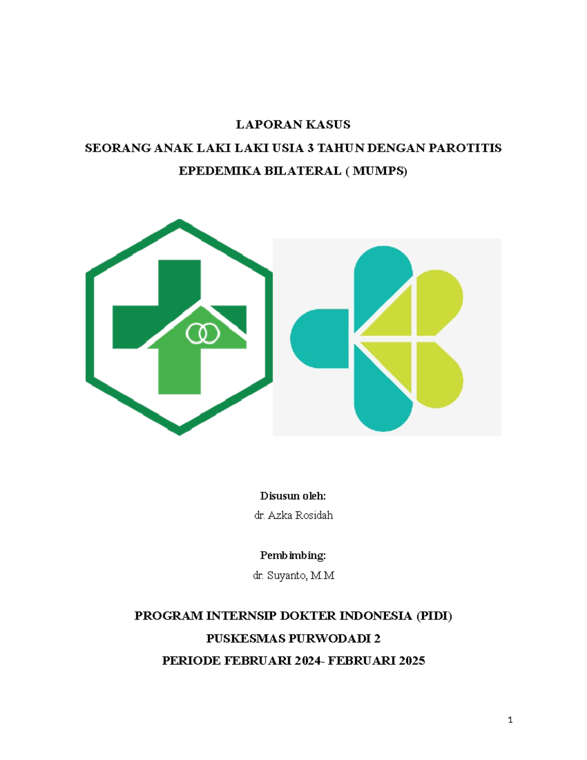 Laporan Kasus: Parotitis Epidemika Bilateral pada Anak Usia 3 Tahun ...