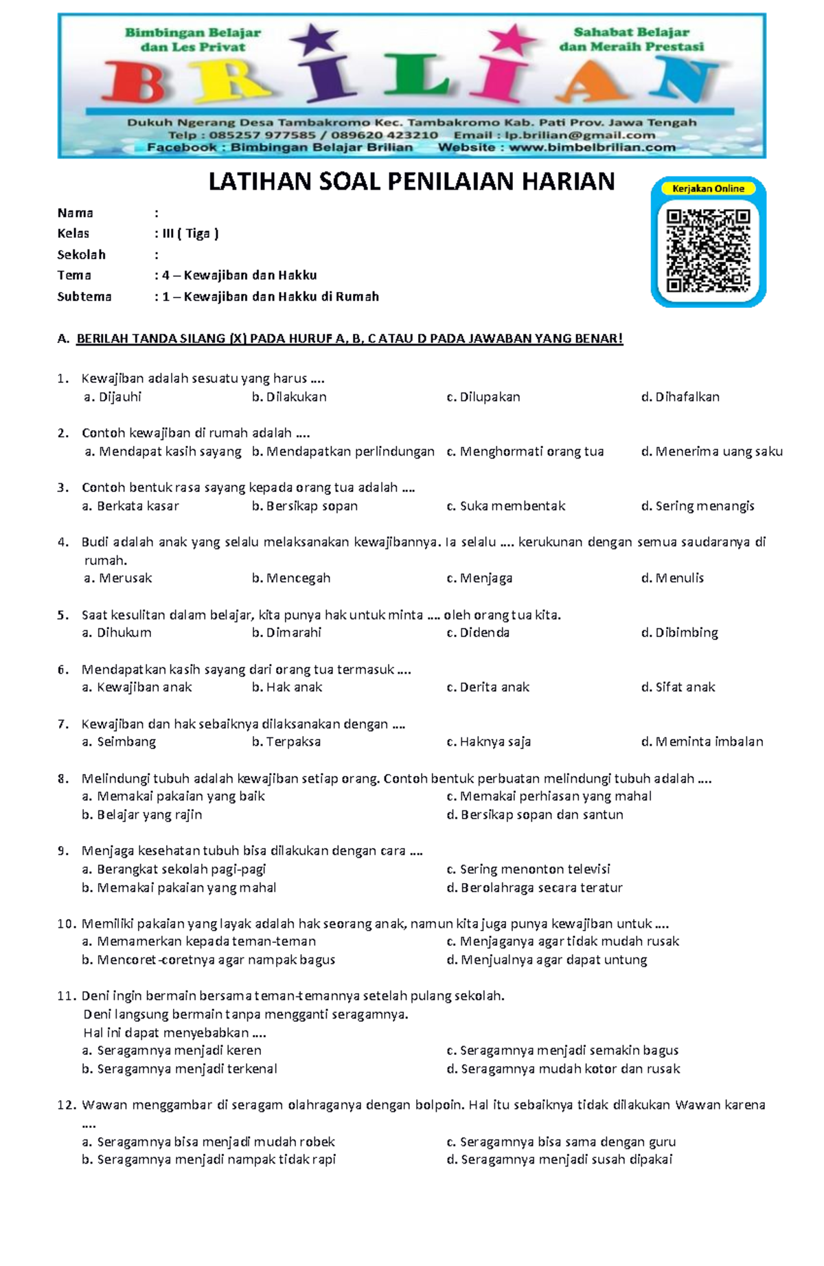 Soal Penilaian Harian Kelas 3 SD Tema 4 Kewajiban dan Hakku - Studocu