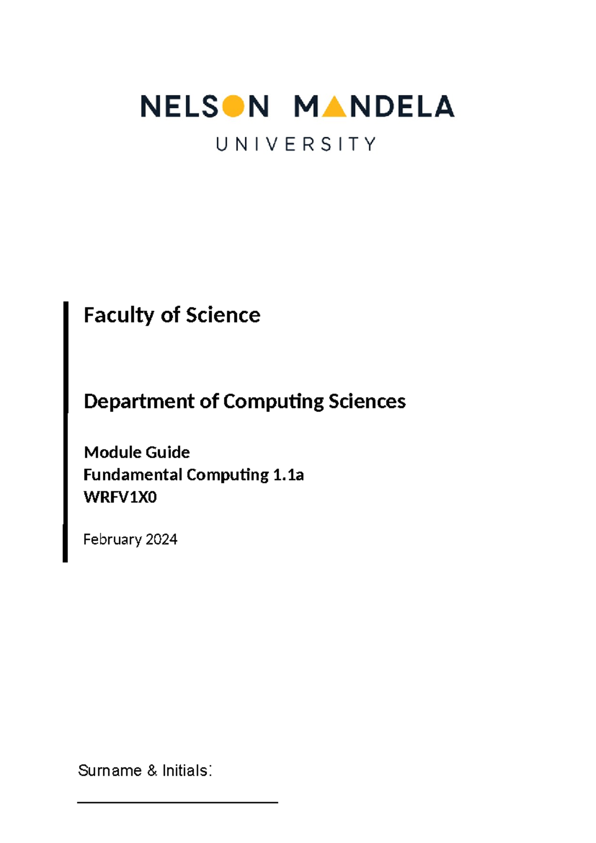 Fundamental Computing 1.1a Module Guide - WRFV1X0 2024 Overview - Studocu