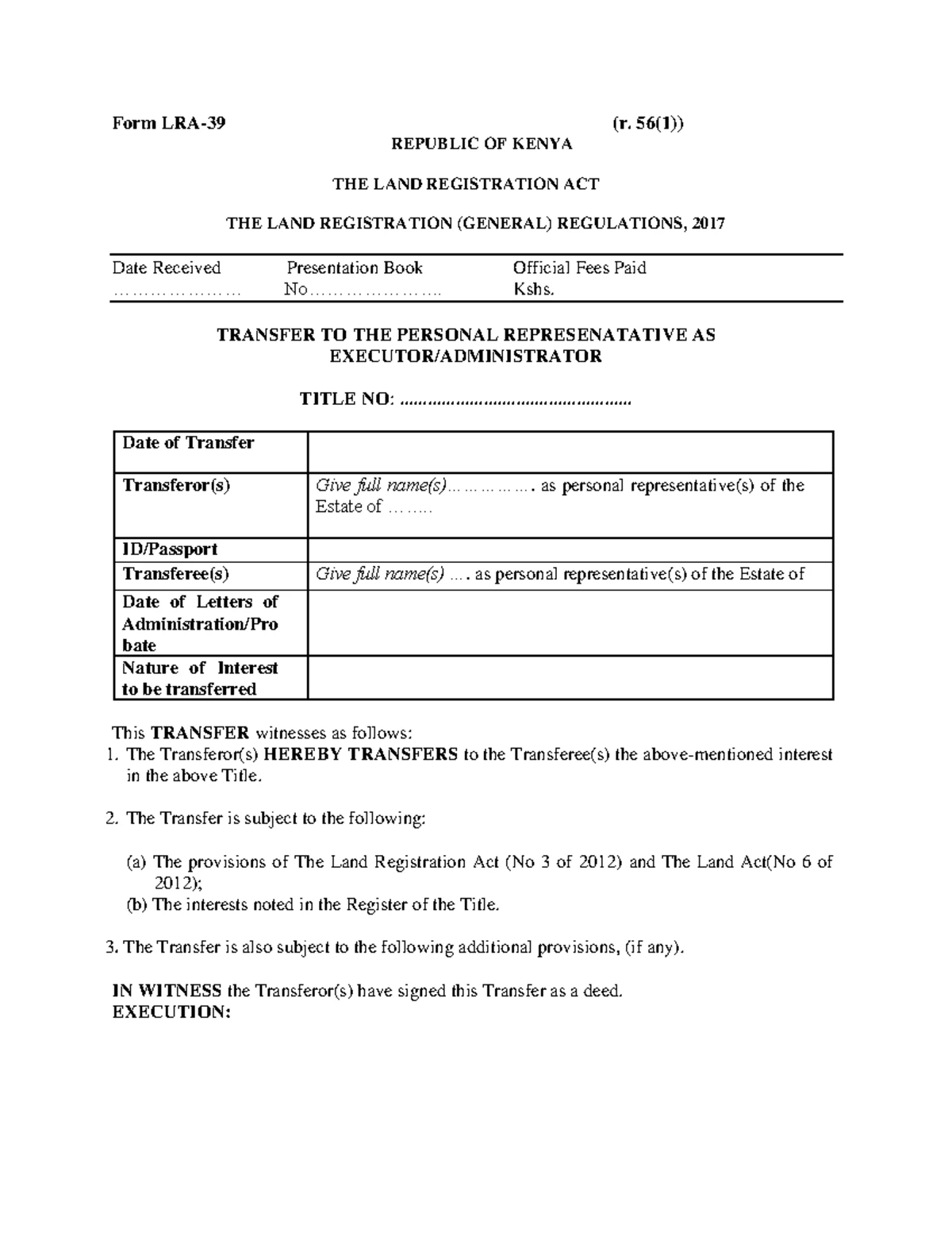 Form-LRA-39 - Form LRA-39 (r. 56(1)) REPUBLIC OF KENYA THE LAND ...