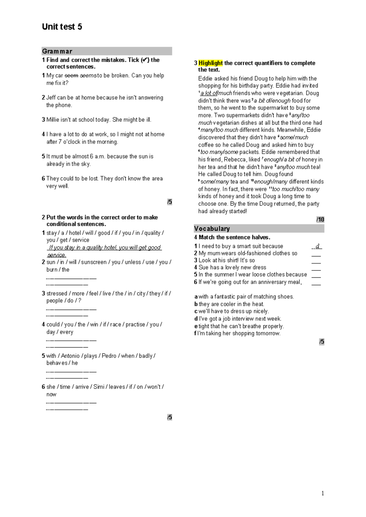 Unit test 5 grammar 1: Find and correct mistakes and sentences - Studocu
