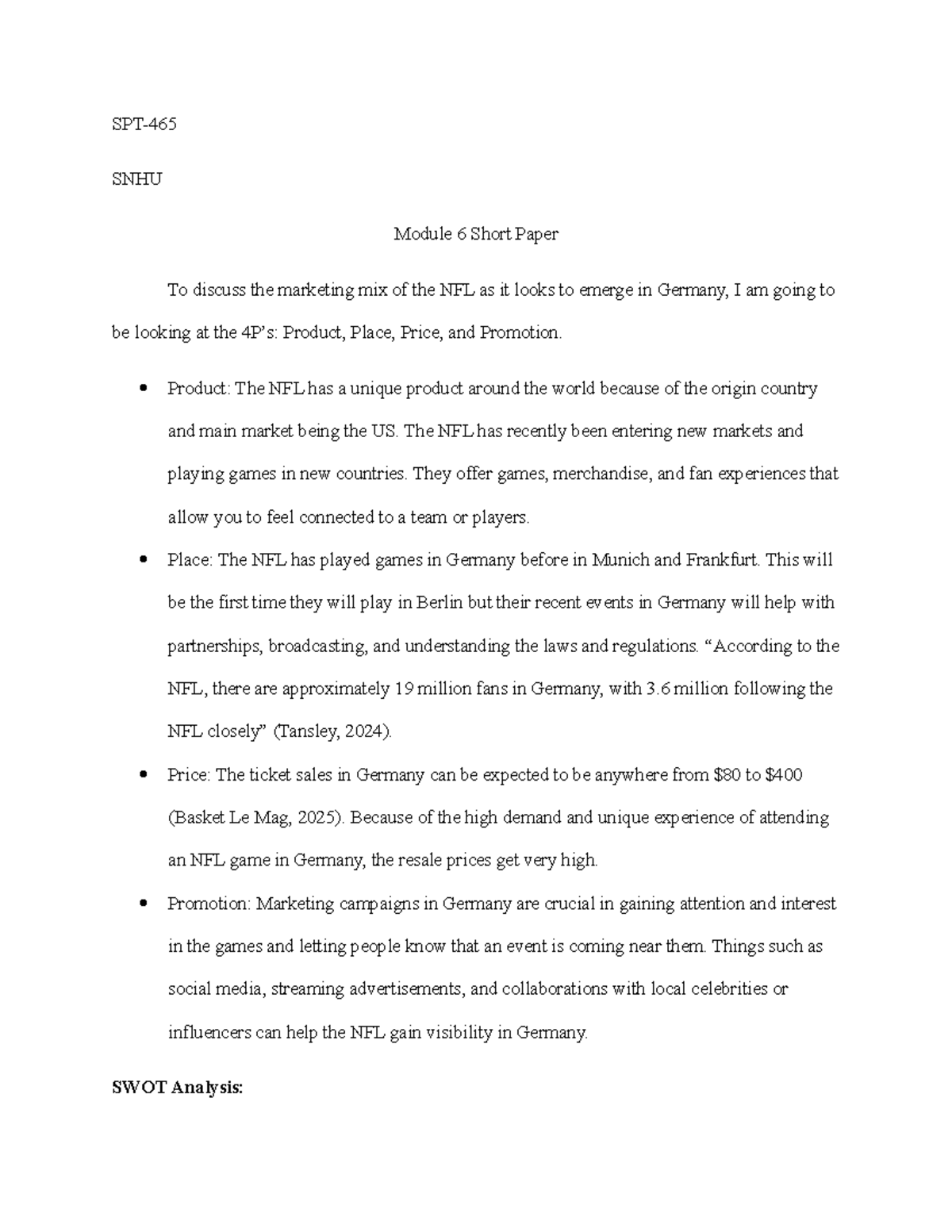 SPT-465 Module 6 Short Paper: NFL Marketing Mix in Germany - Studocu