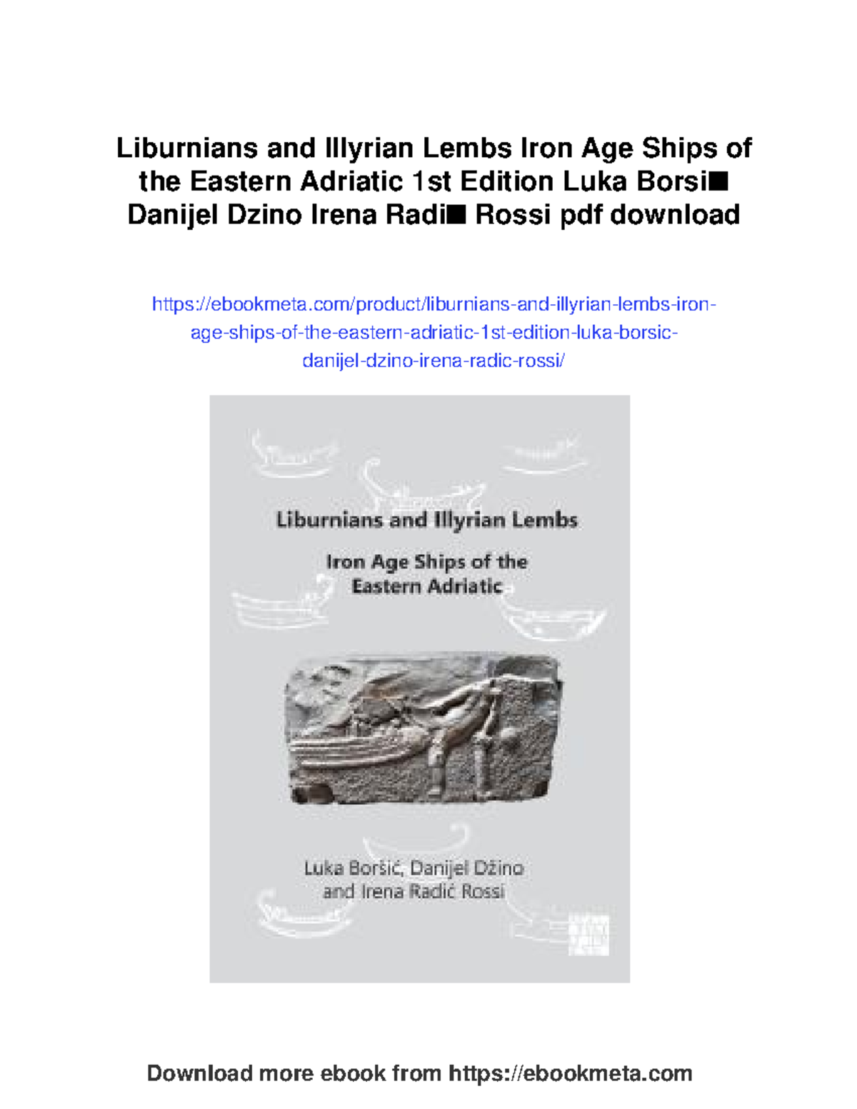 Liburnians and Illyrian lembs: Iron Age ships of the eastern Adriatic ...