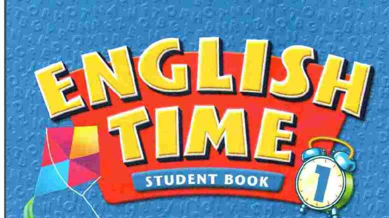 English Time 1: Student Book Overview and Activities - Studocu